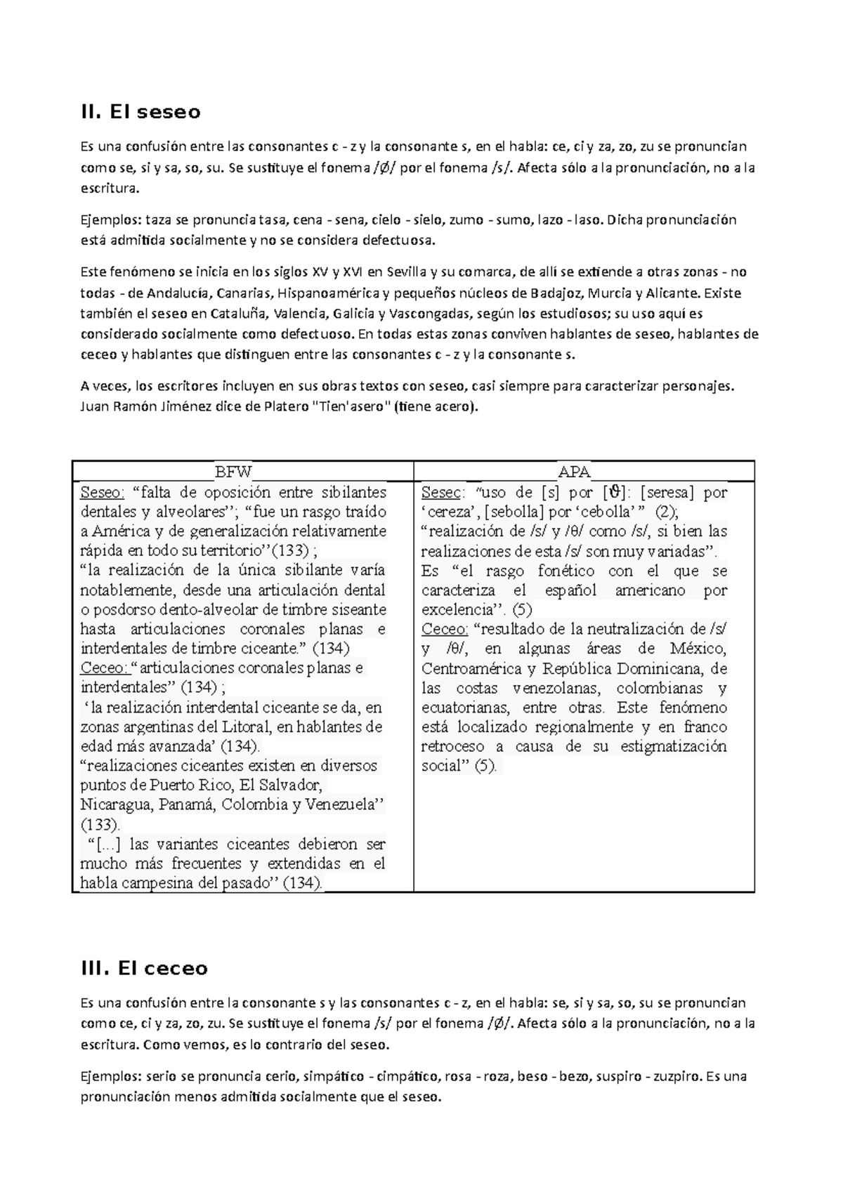 Voseo, seseo, ceceo ecc - II. El seseo Es una confusión entre las ...