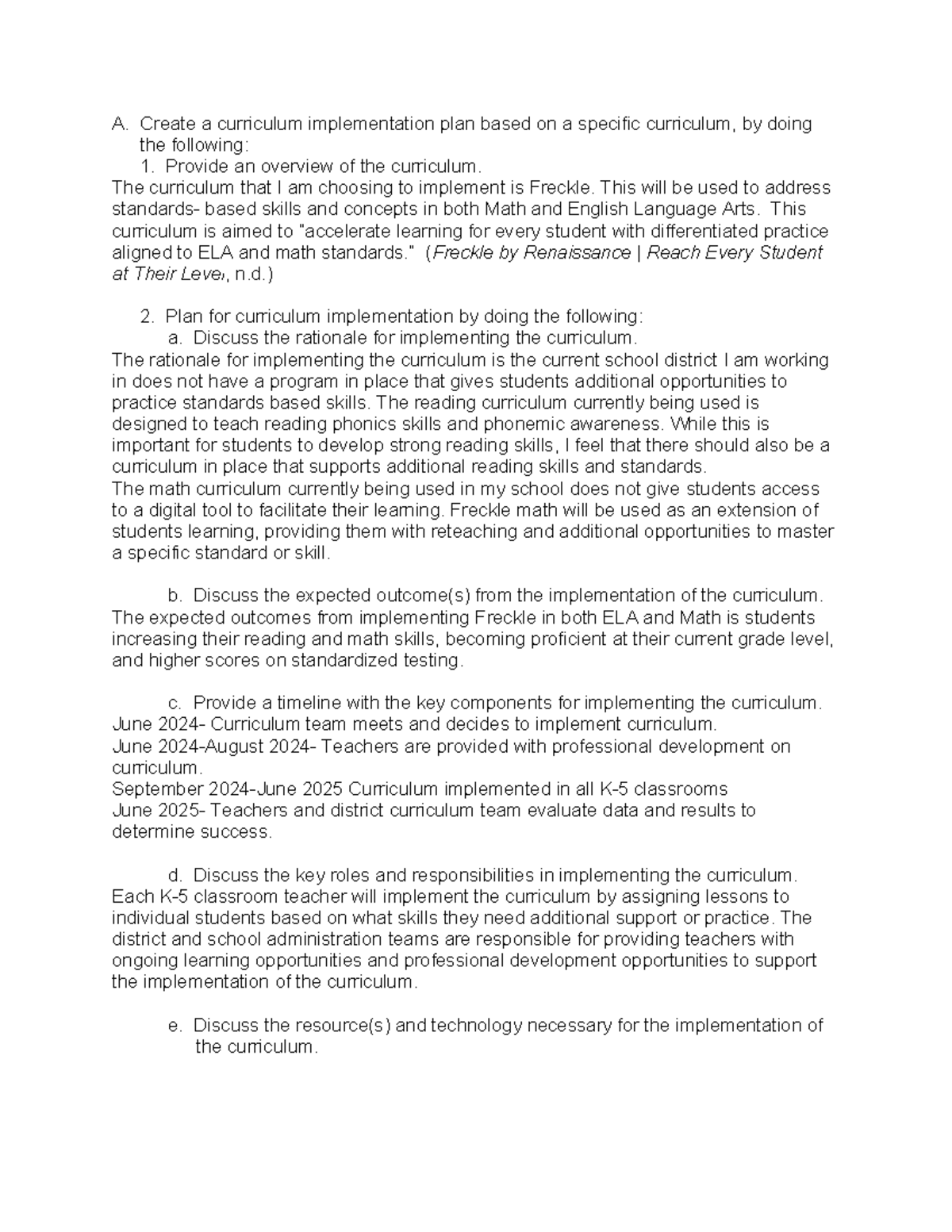 D185 Task 4 - passed - A. Create a curriculum implementation plan based on a specific curriculum ...
