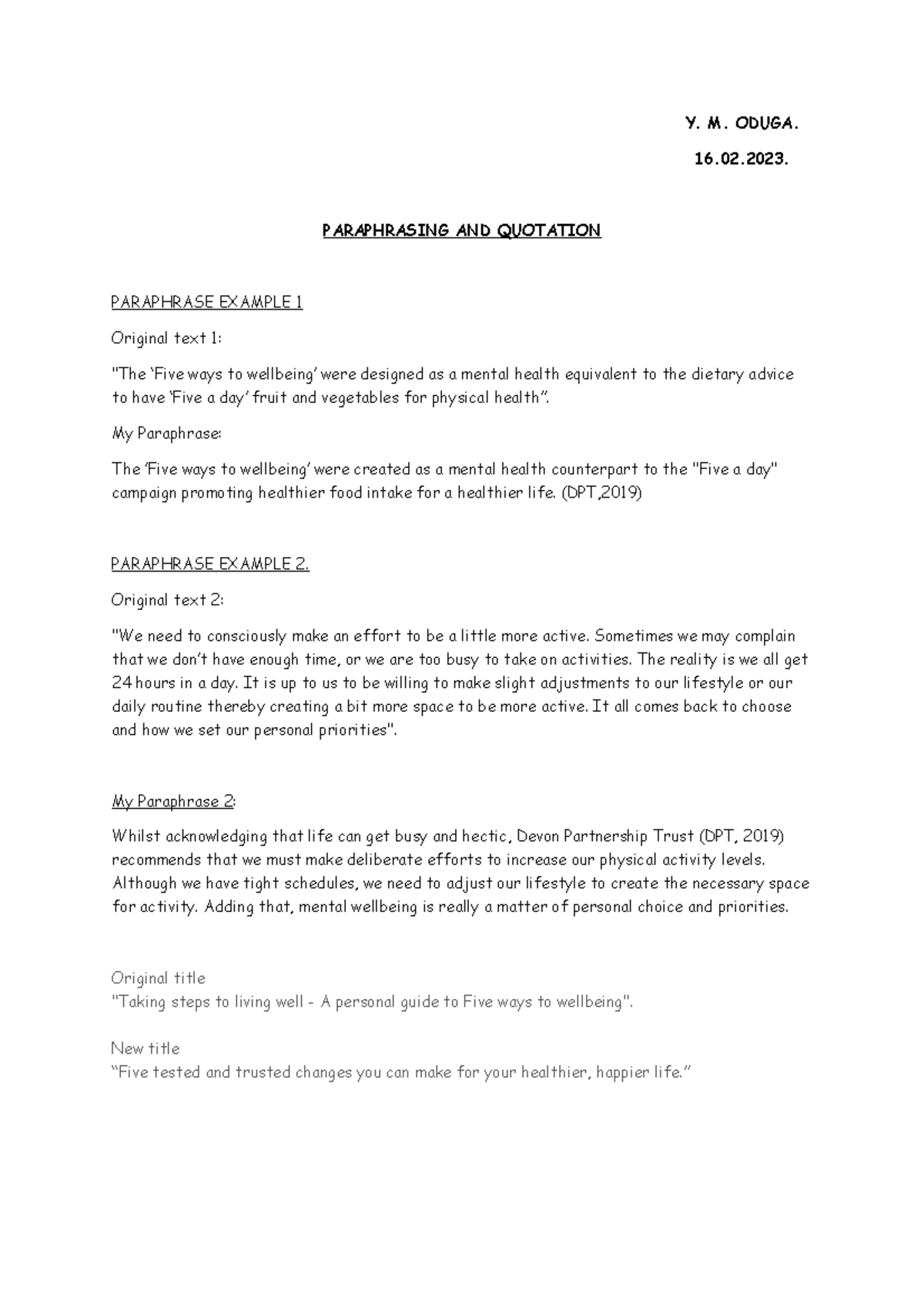 Paraphrasing assignment Latest Effort - Y. M. ODUGA. 16.02 ...