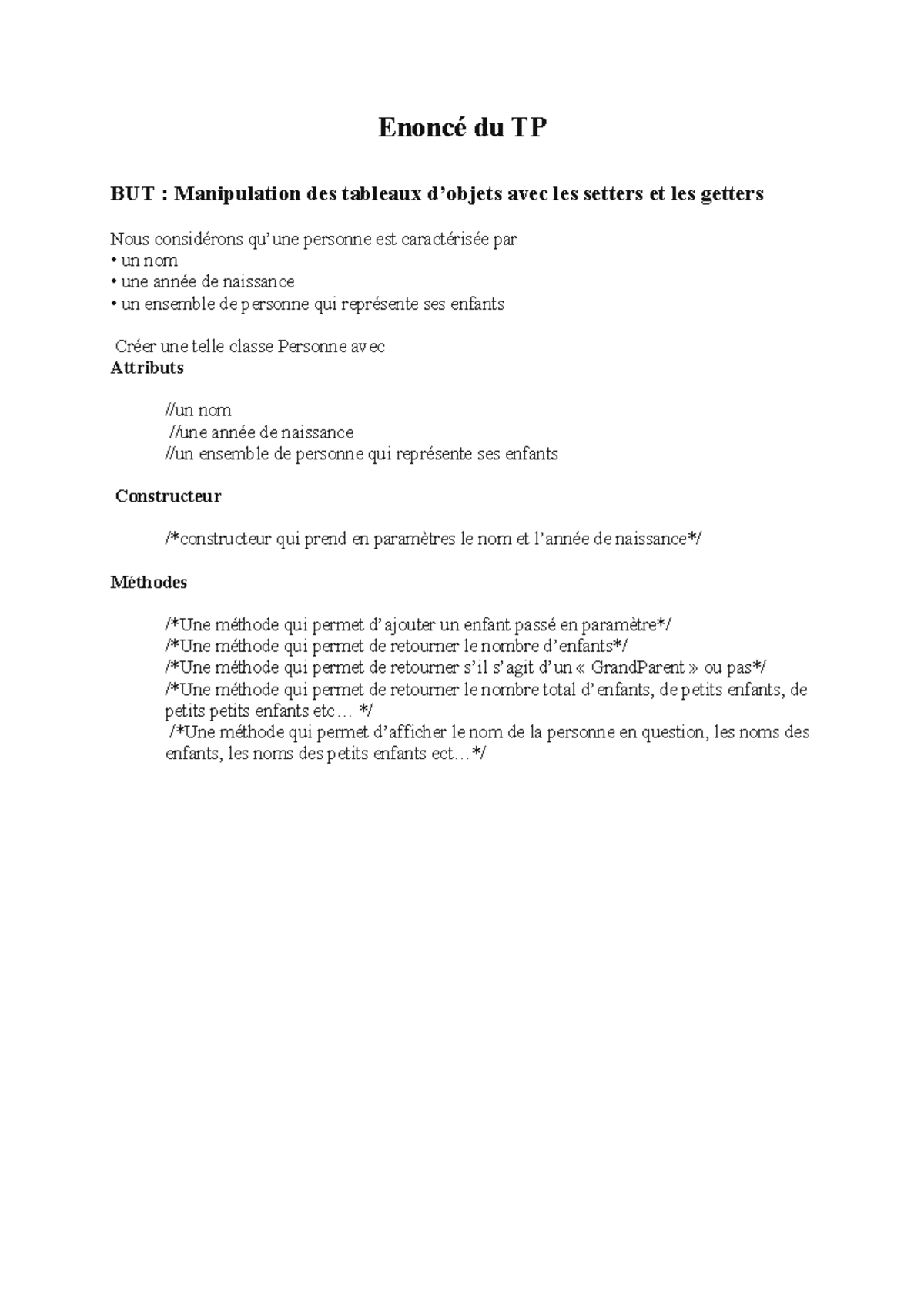 TP3 - This wotk is from our teacher - Enoncé du TP BUT : Manipulation des tableaux d’objets avec ...