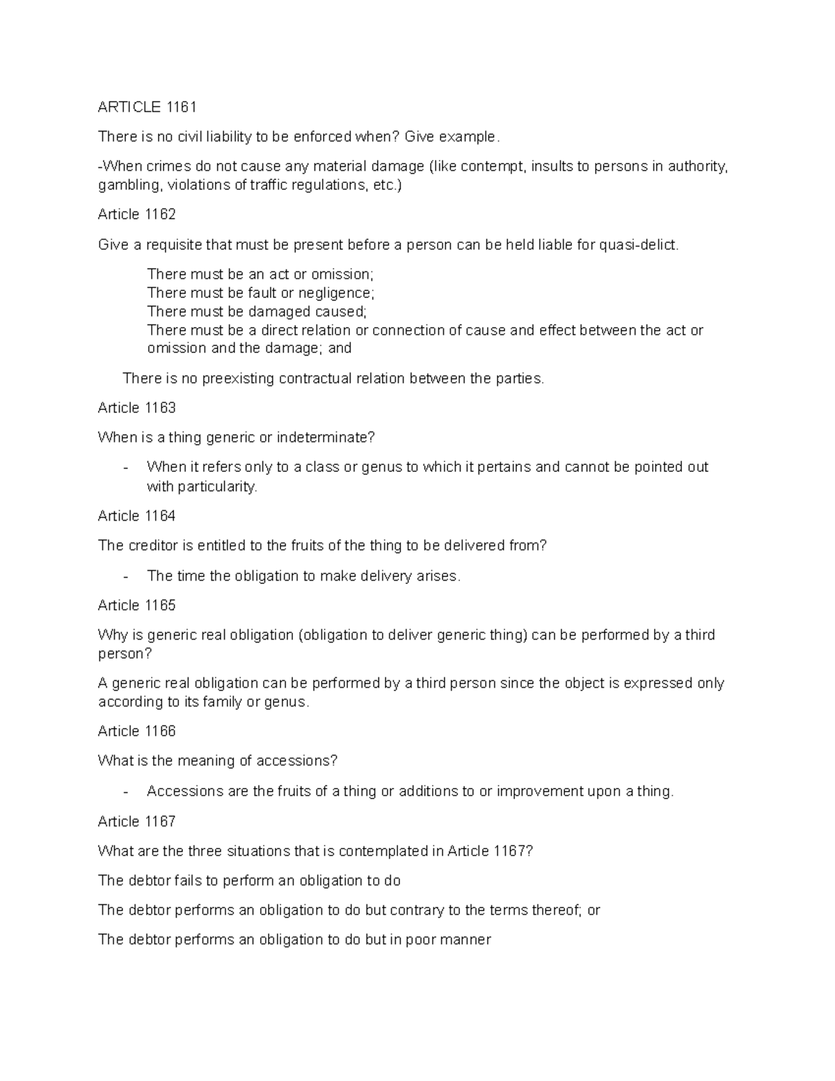 Oblicon ARTS. 1158-1178 - ARTICLE 1161 There is no civil liability to ...