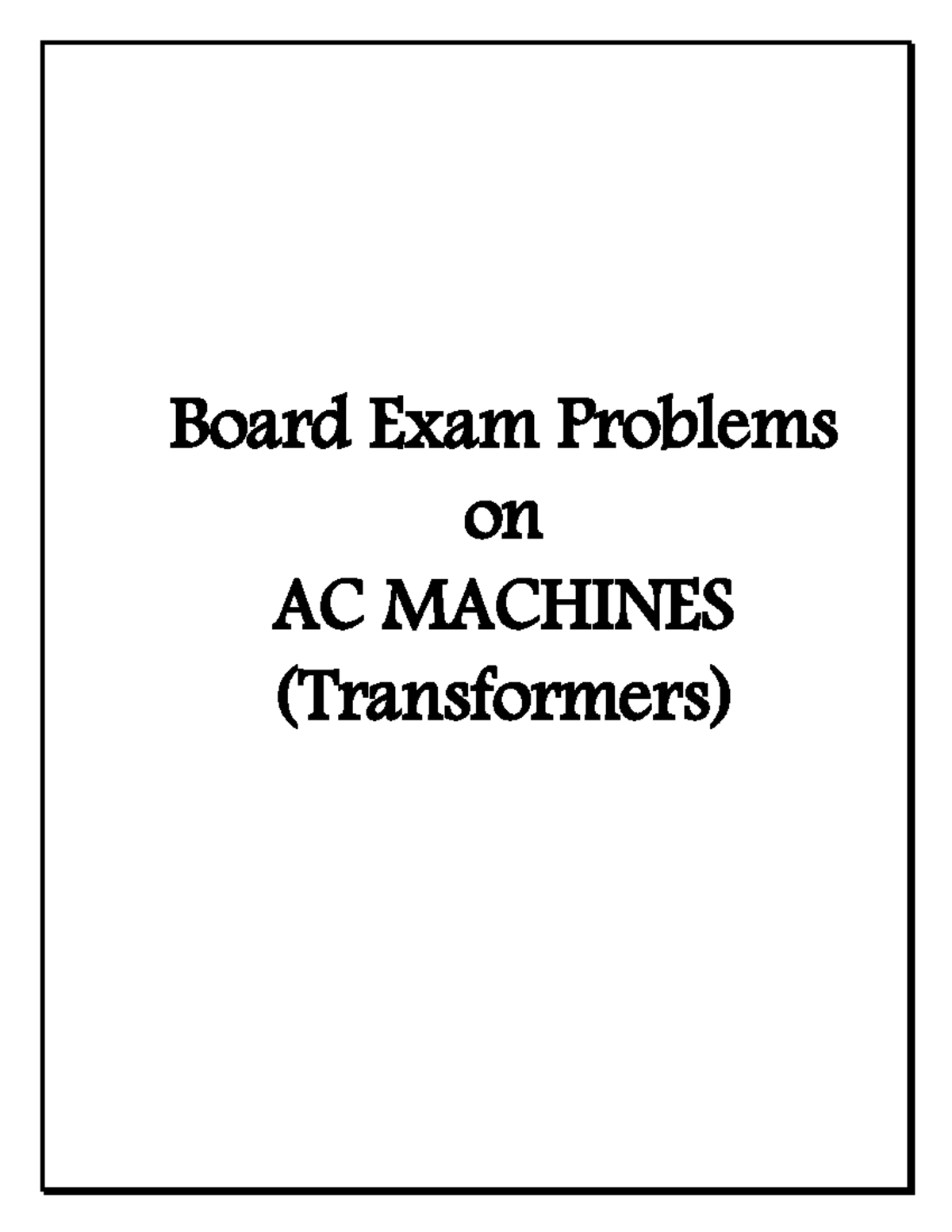 Pdfcoffee.com ac-machines-transformers-pdf-free - Board Exam Problems ...