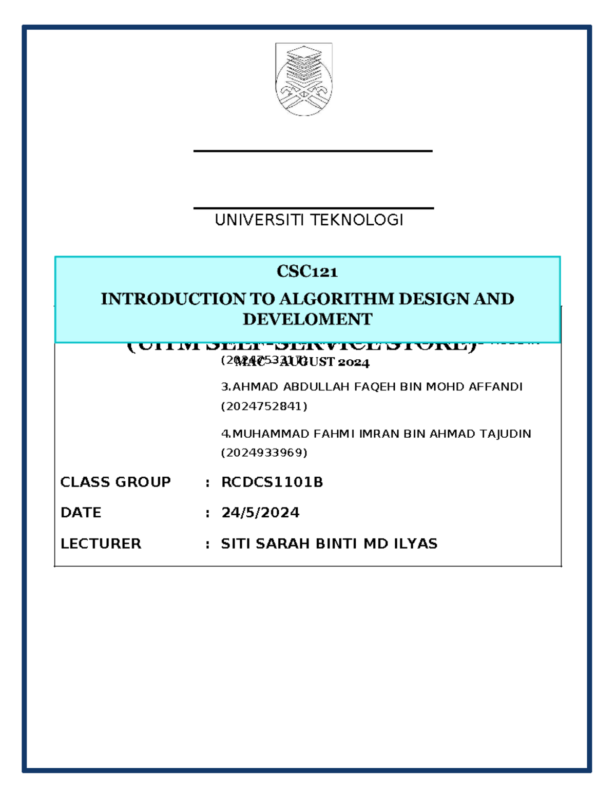 CSC121 Report Final - hehe - PROJECT PROPOSAL REPORT (UiTM SELF-SERVICE ...