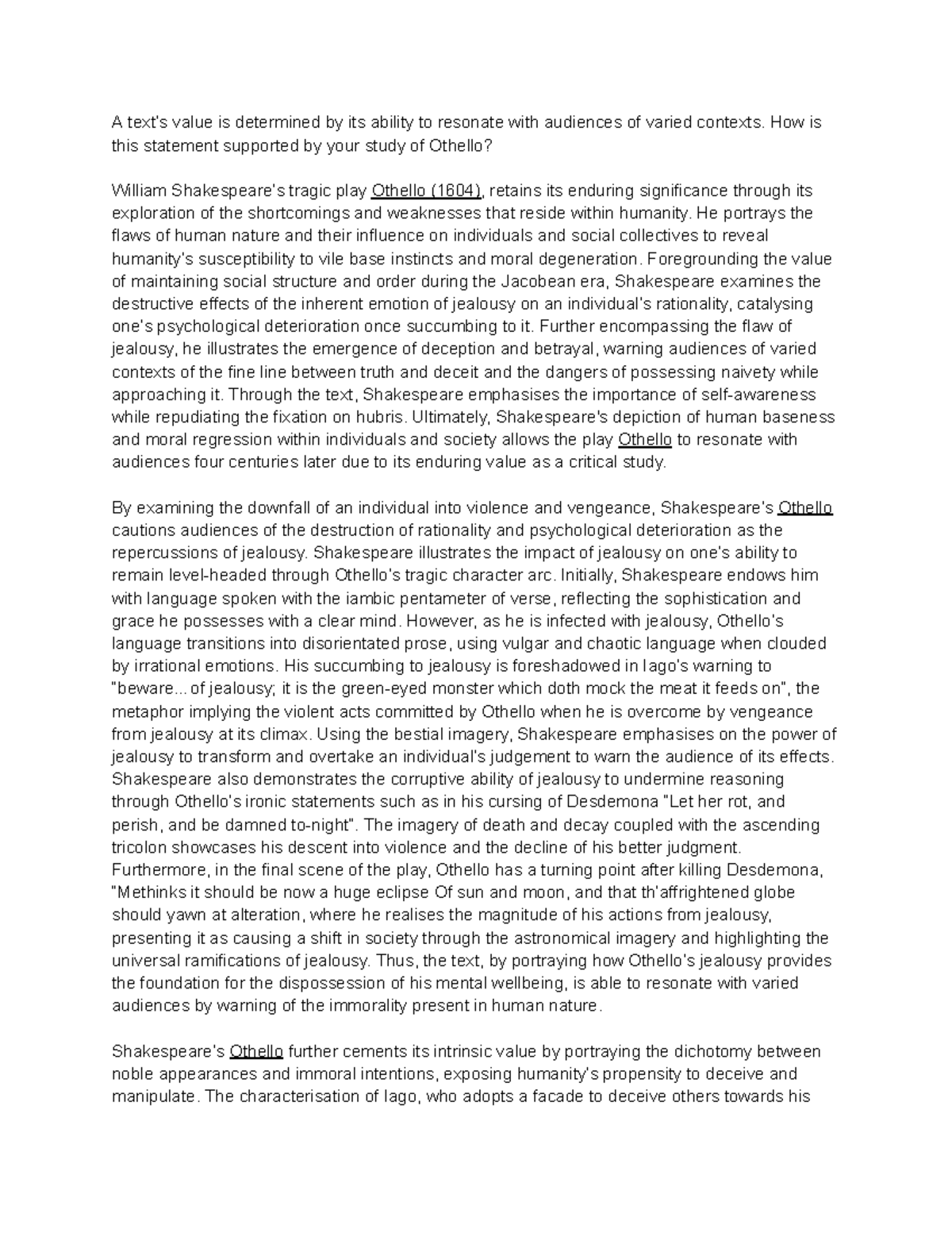 Shakespeare Othello Essay - A text’s value is determined by its ability ...