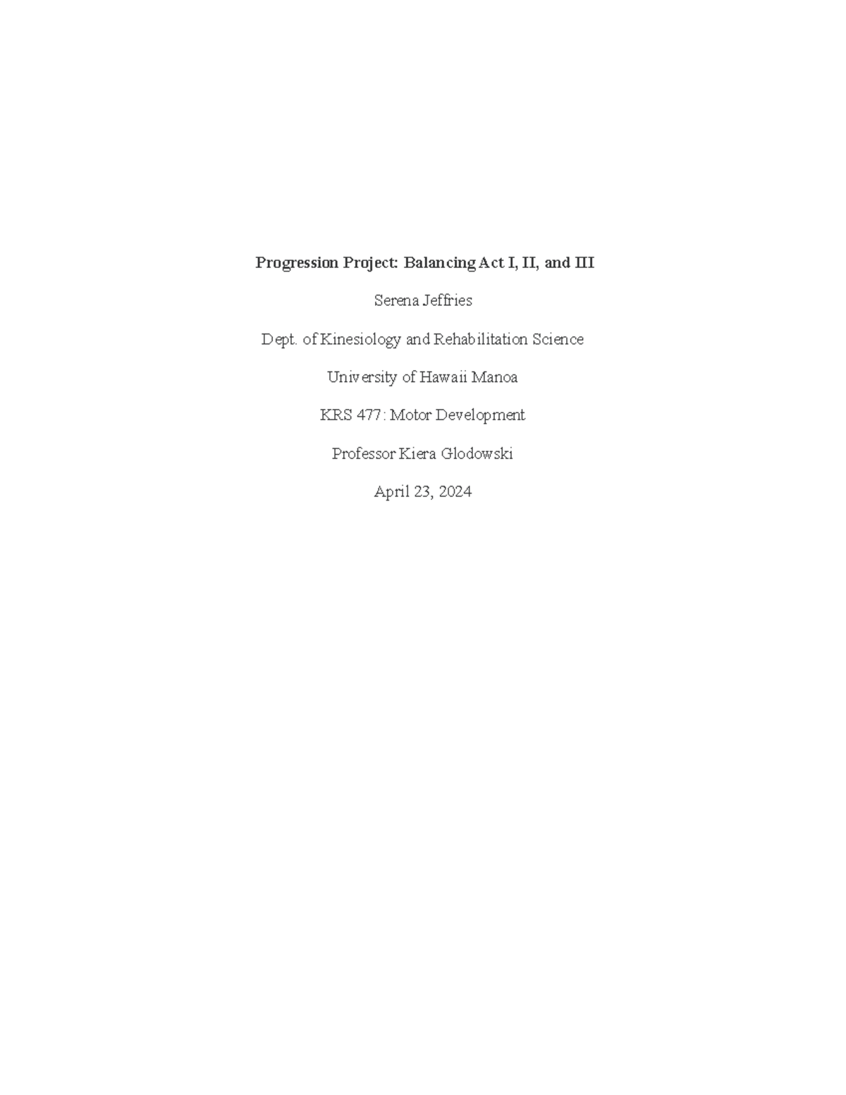 KRS 477 Progression Project - Progression Project: Balancing Act I, II ...