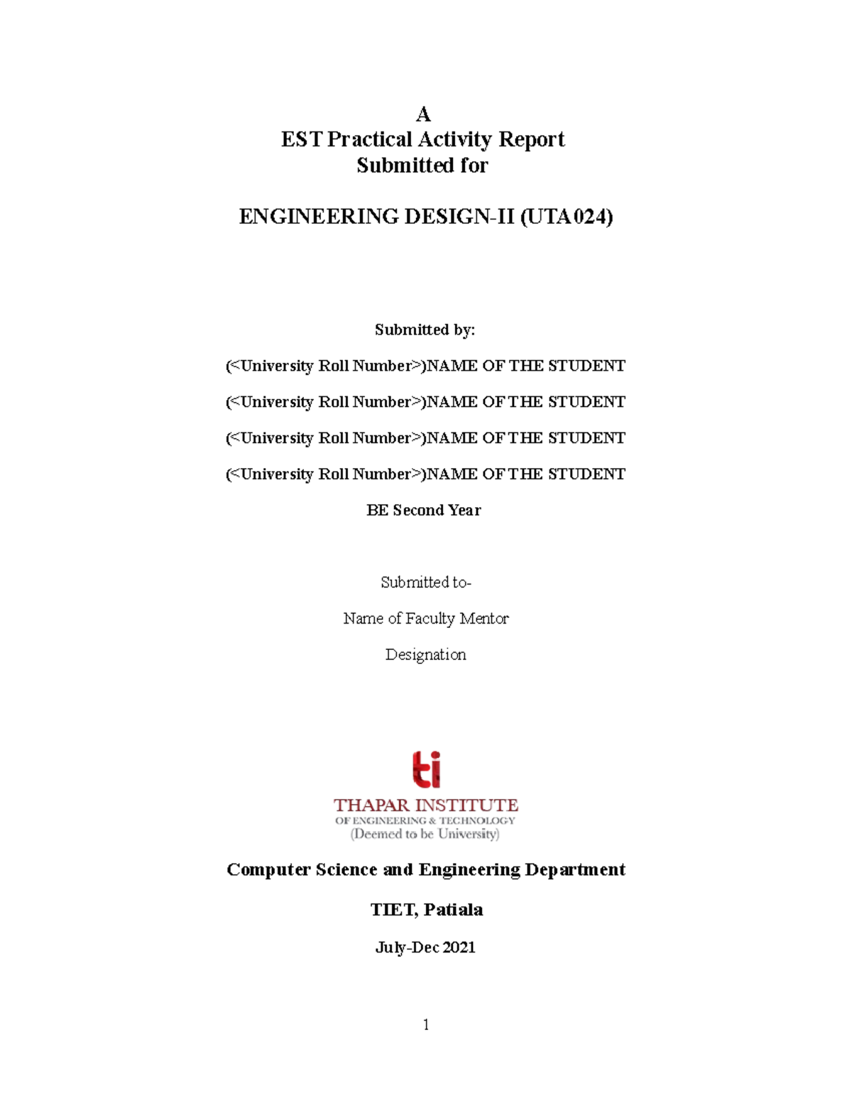 EST Report format (CSED) - A EST Practical Activity Report Submitted ...