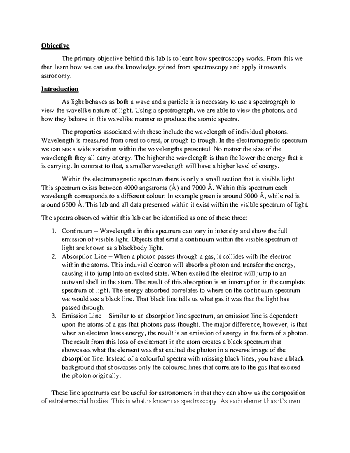 ASTR 101 Lab 2 Spectra - Objective The primary objective behind this lab is to learn how - Studocu