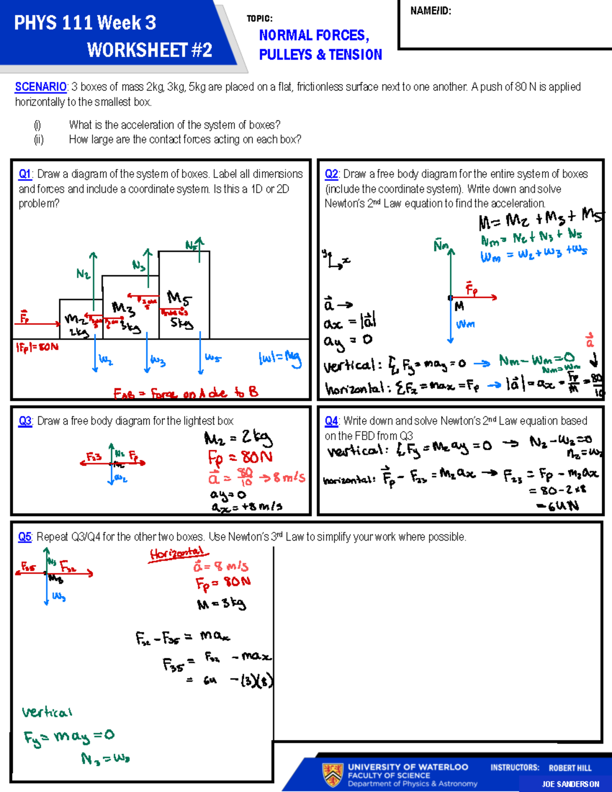 PHYS111 Week3-Worksheet 02 2 - NORMAL FORCES, PULLEYS & TENSION PHYS ...