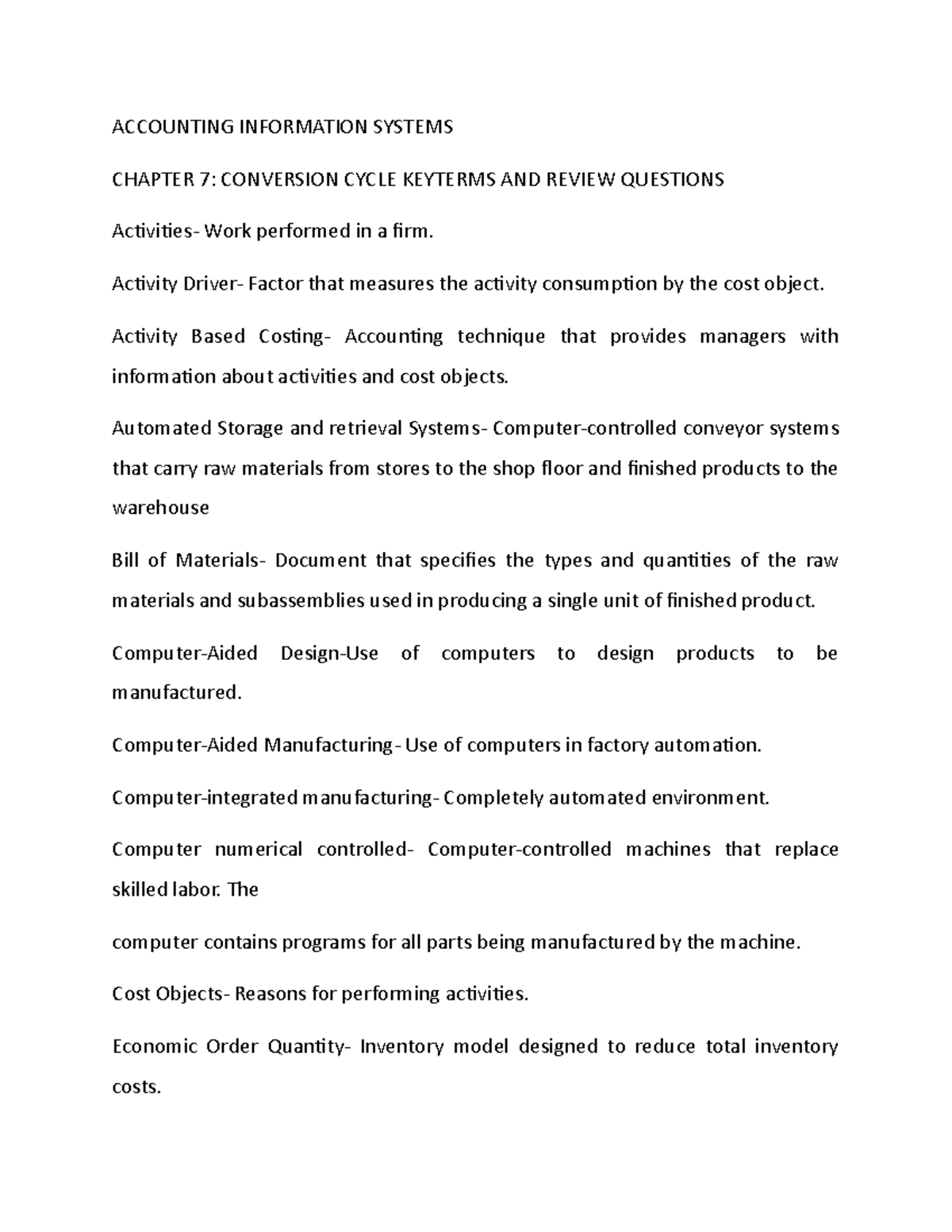 Chapter 7 Conversion Cycle Keyterms AND Review Questions - ACCOUNTING INFORMATION SYSTEMS ...