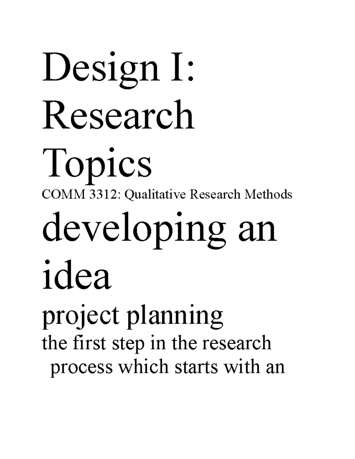 Chat 4 - These are notes. - Design I: Research Topics COMM 3312 ...