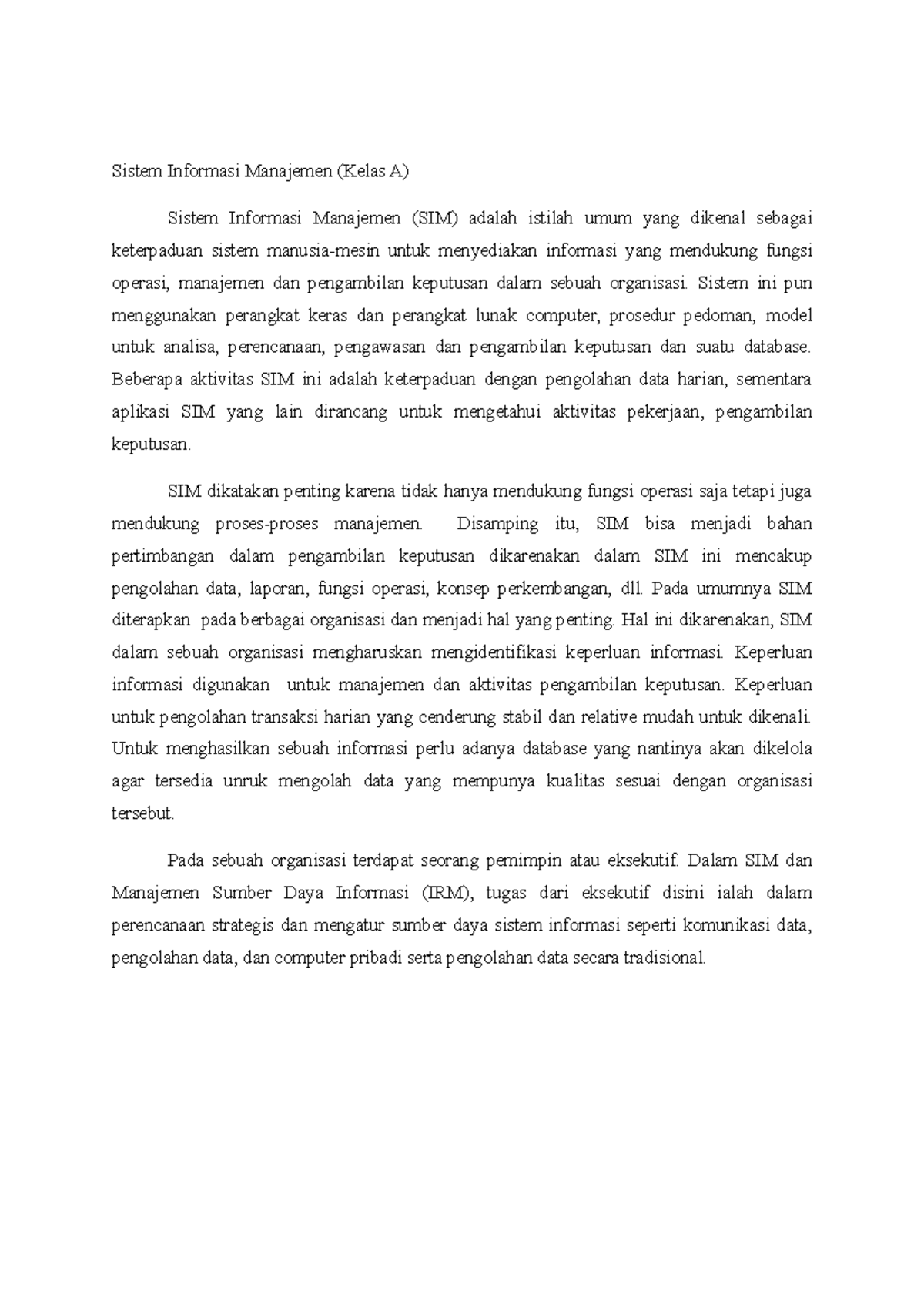 Pengertian Umum SIM - Sistem Informasi Manajemen (Kelas A) Sistem ...