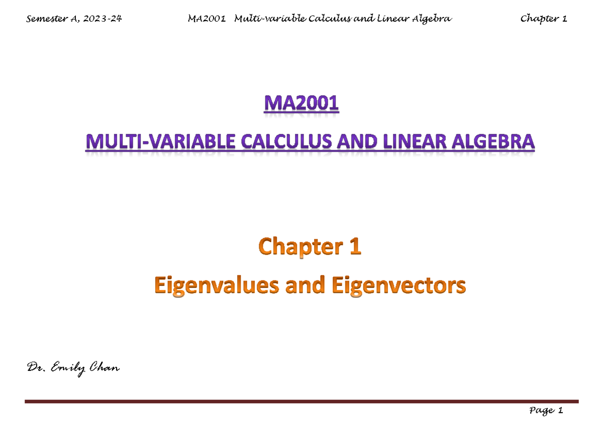 MA2001 2324A Ch1 slides - Chapter 1 Eigenvalues and Eigenvectors Dr. Emily Chan Chapter 1: - Studocu