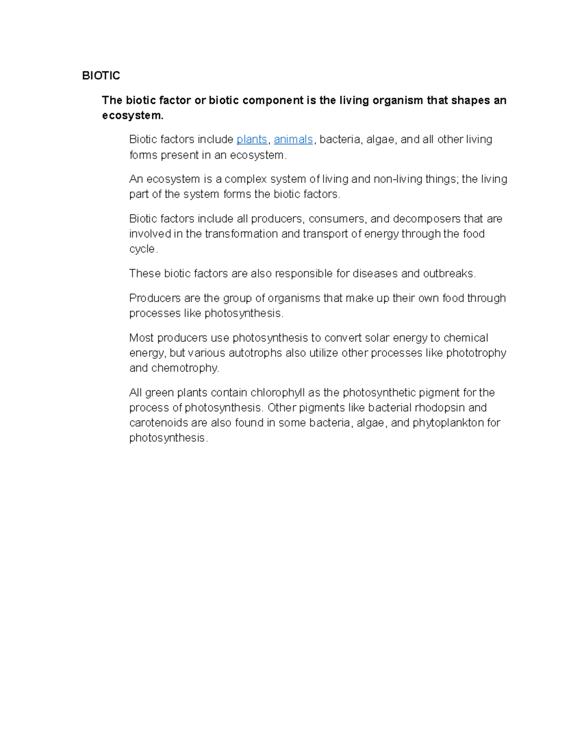 Eco2 - bio - BIOTIC The biotic factor or biotic component is the living ...