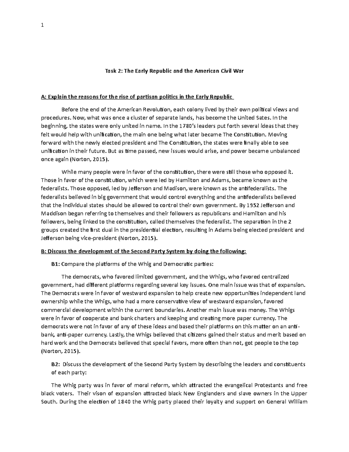 Hist T2 - Survey of US History Task 2 - 1 Task 2: The Early Republic ...