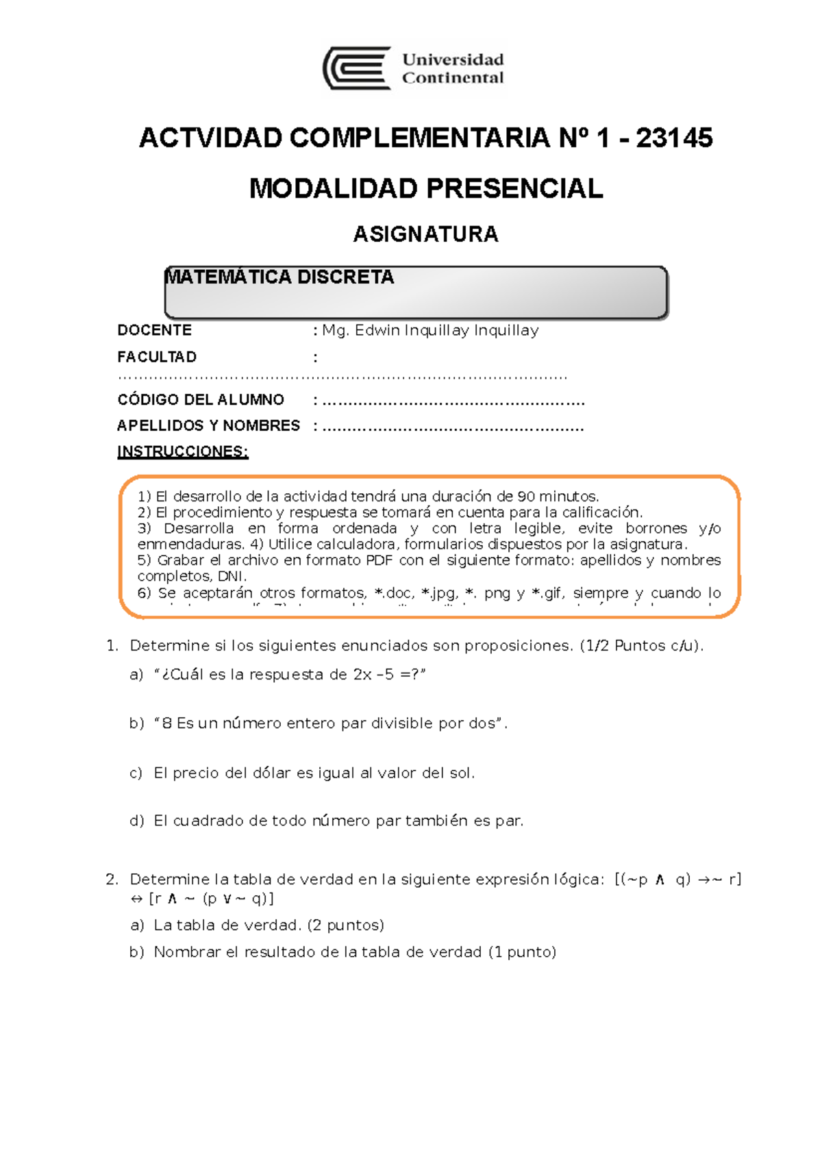 Actividad Complementaria - MATEMÁTICA DISCRETA ACTVIDAD COMPLEMENTARIA Nº 1 - 23145 MODALIDAD ...