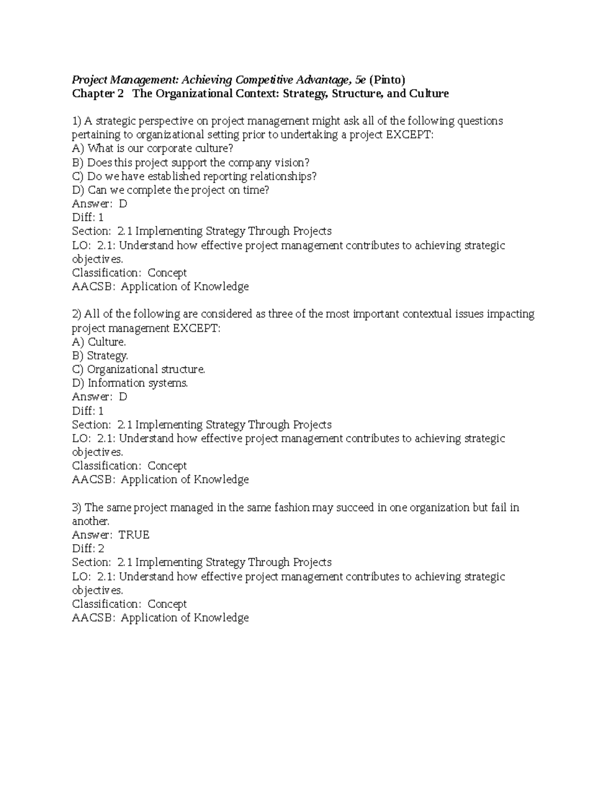 Project Management: Achieving Competitive Advantage, 5e (Pinto) Chapter ...