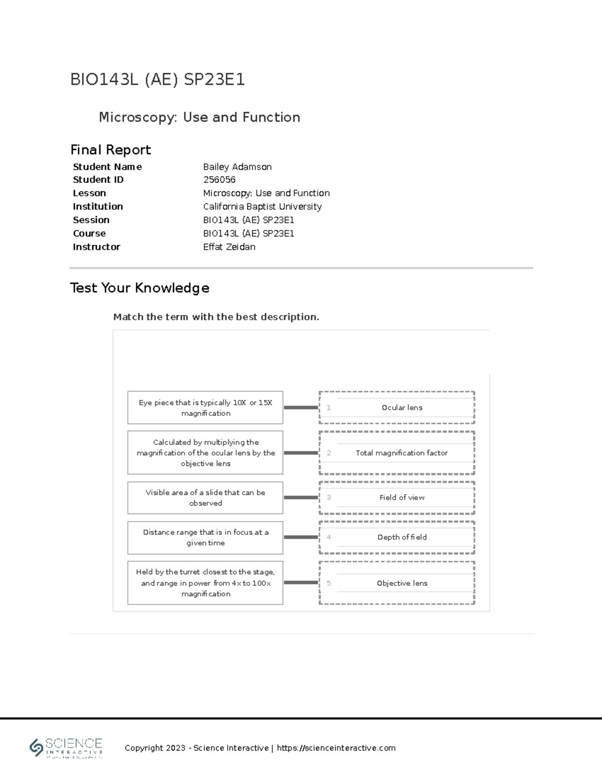 BIO143 Laesp 23E1 Microscopy Useand Function 256056 - Student Name ...