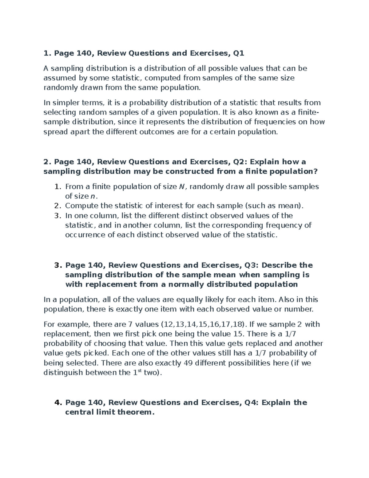 Biostats Assignment VII - 1. Page 140, Review Questions and Exercises, Q A sampling distribution ...