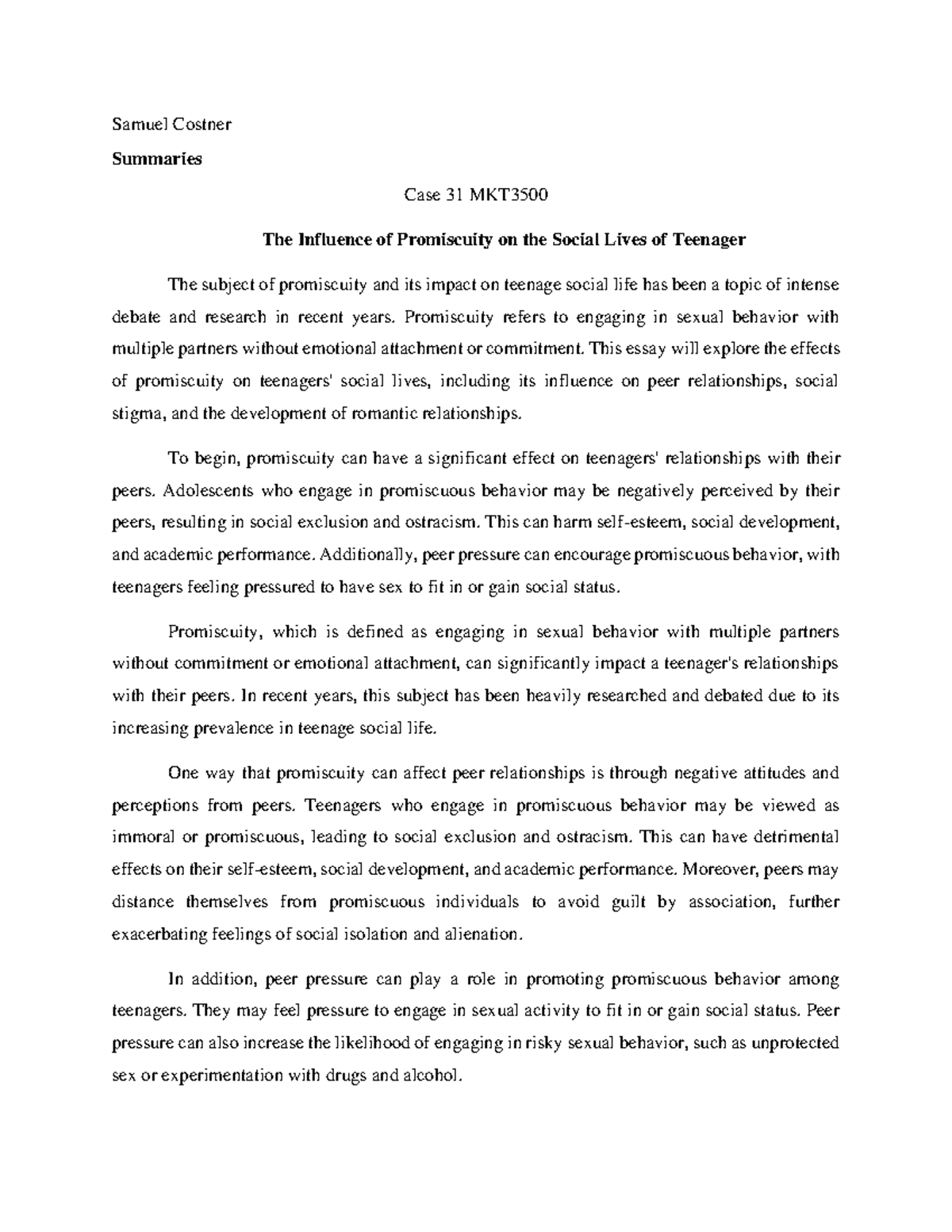 Case 31 MKT3500 - The Influence of Promiscuity on the Social Lives of ...