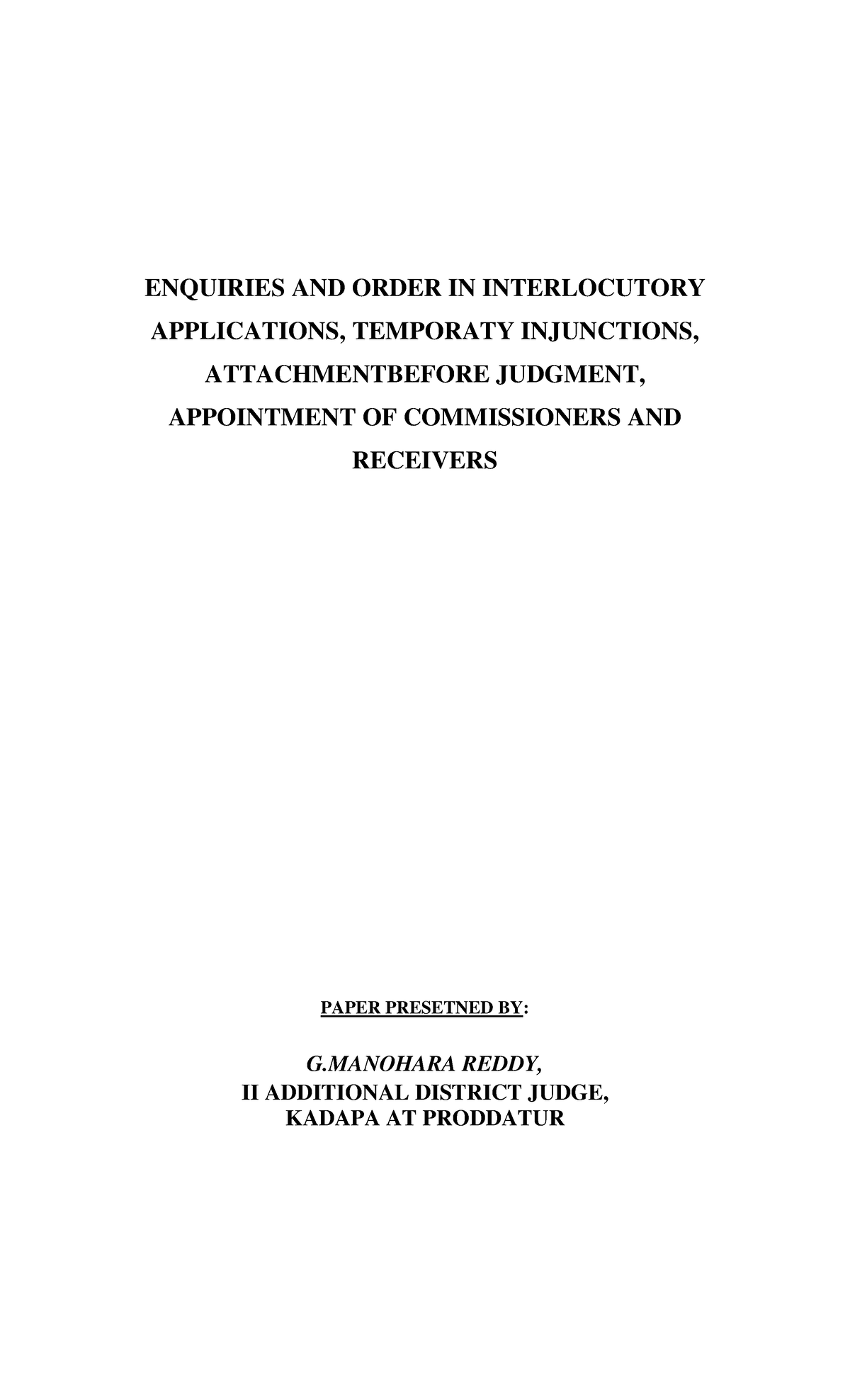 Enquiries and Orders in Interlocutory Applications - Sri G Manohara ...