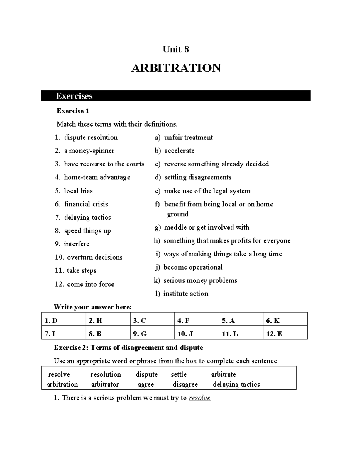Bài tập Unit 8 new - ưefrtwetr - Unit 8 ARBITRATION Exercises Exercise 1 Match these terms with ...