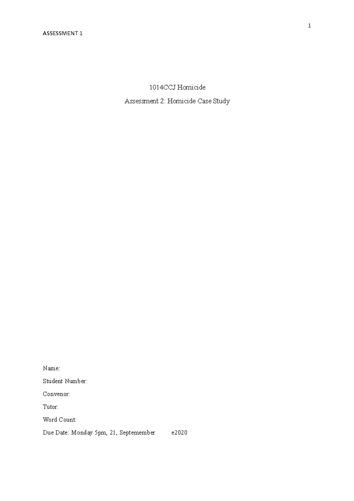 Homicide good copy - ASSESSMENT 1 1014CCJ Homicide Assessment 2 ...