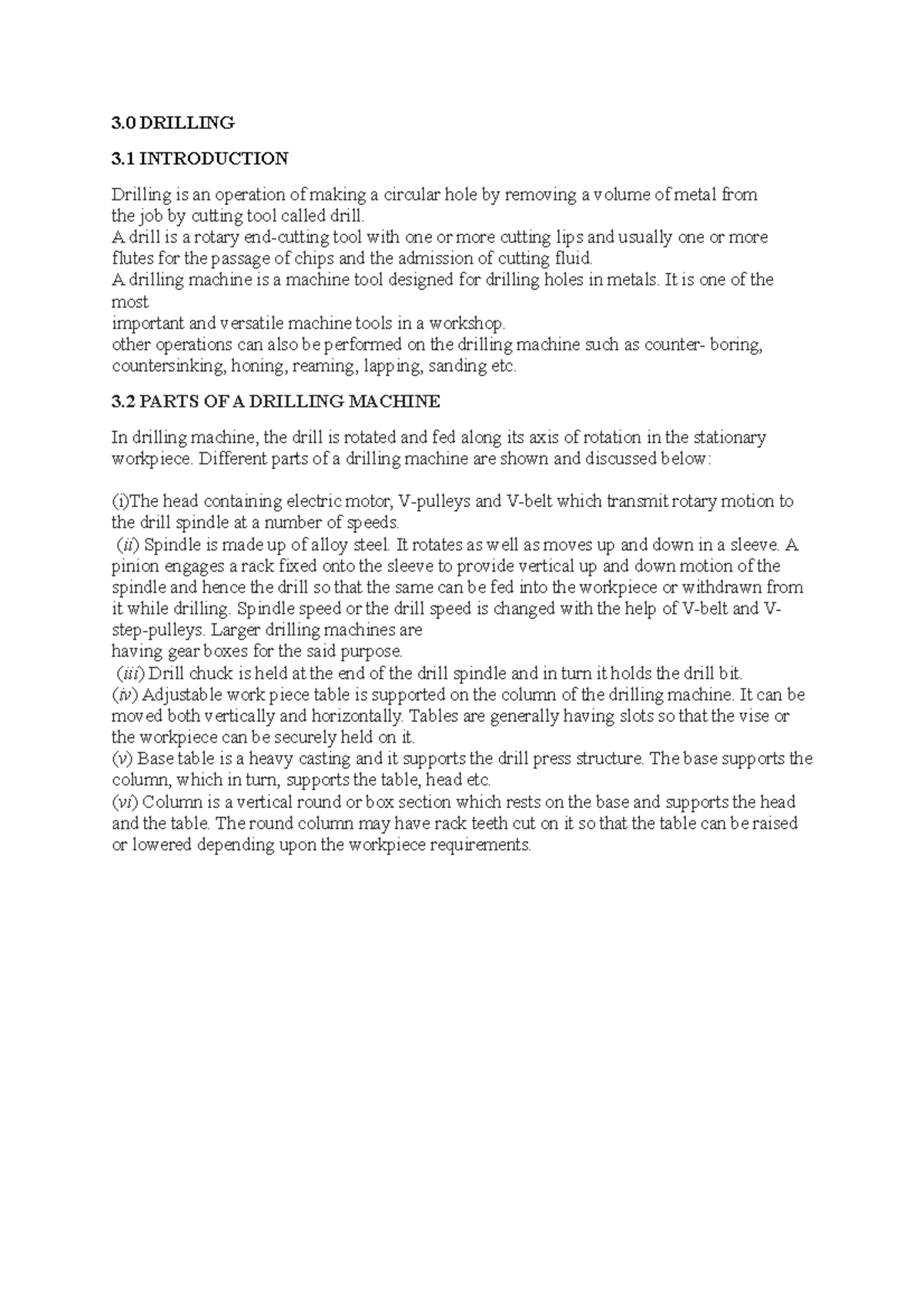 Drilling Lecture 3 - Great - 3 DRILLING 3 INTRODUCTION Drilling is an operation of making a ...