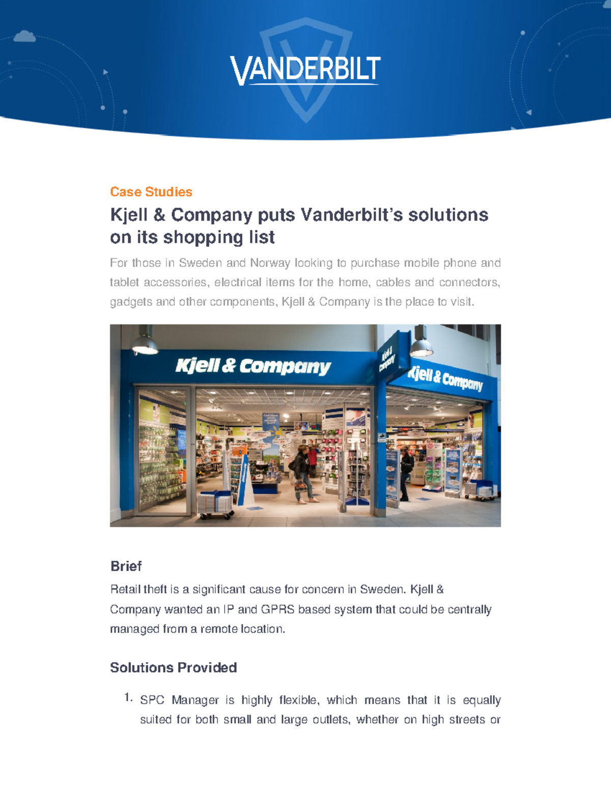 Kjell company puts vanderbilts solutions on its shopping list en - Case Studies Kjell & Company ...