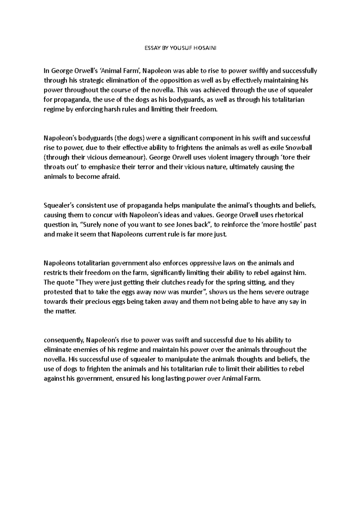 Essay BY Yousuf Hosaini - ESSAY BY YOUSUF HOSAINI In George Orwell’s ...