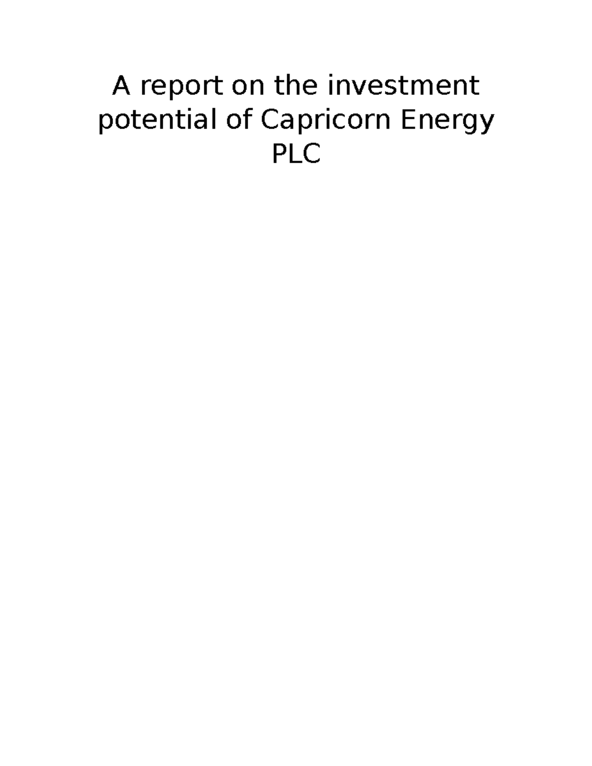 Capricorn energy - A report on the investment potential of Capricorn ...