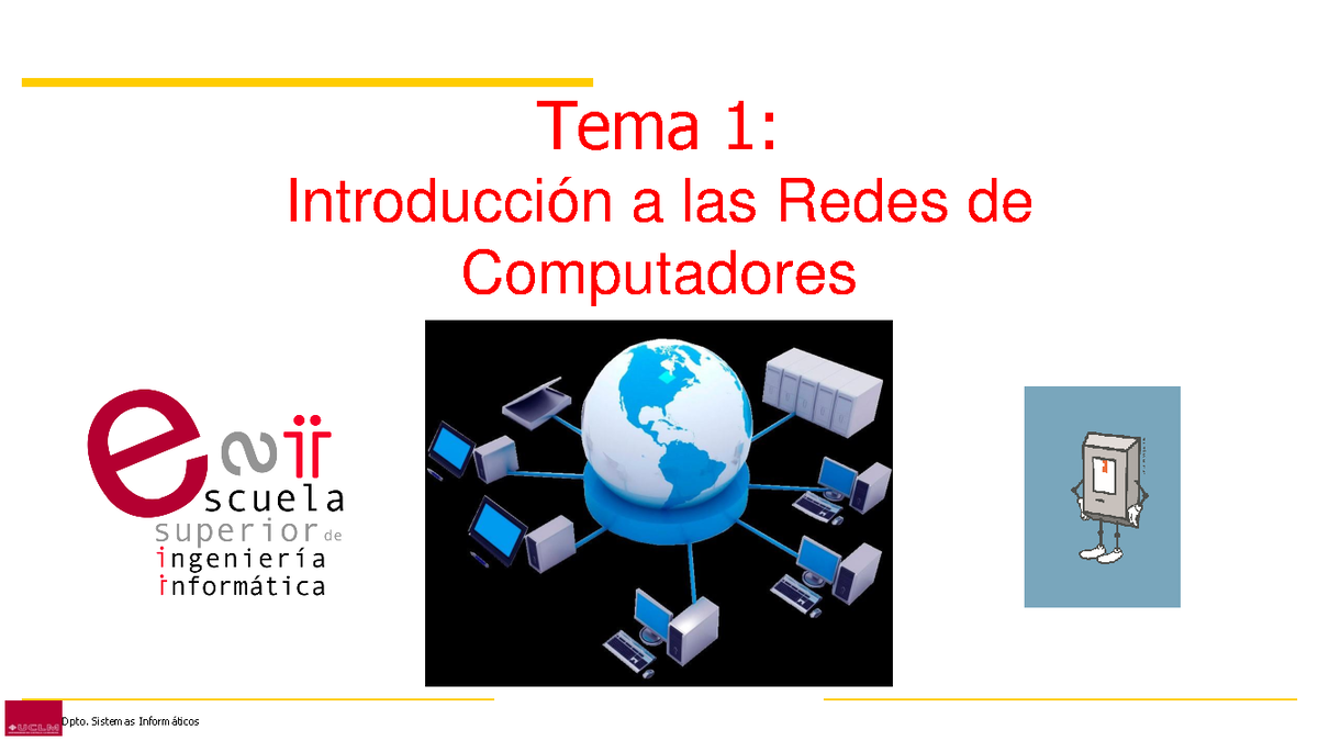 Tema1 22-23 - Red de computadores - Tema 1: Introducción a las Redes de ...