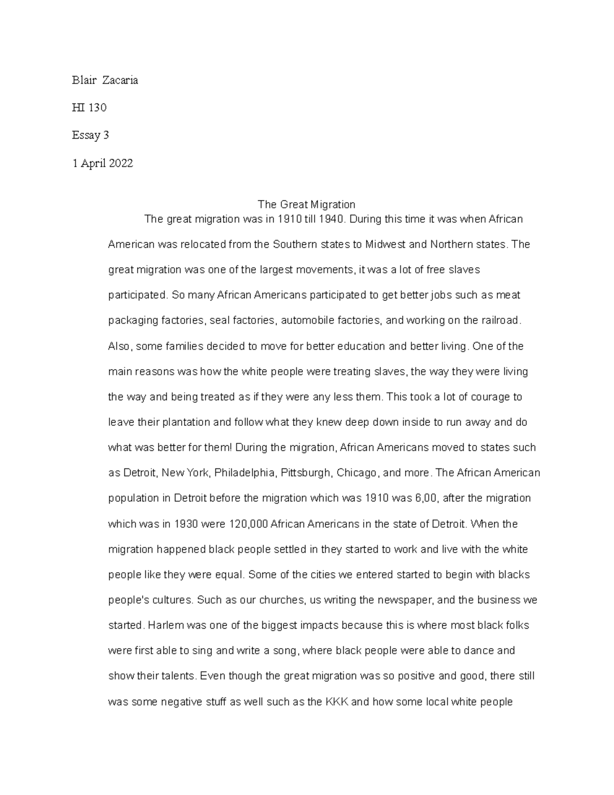 The Great Migration - Blair Zacaria HI 130 Essay 3 1 April 2022 The ...