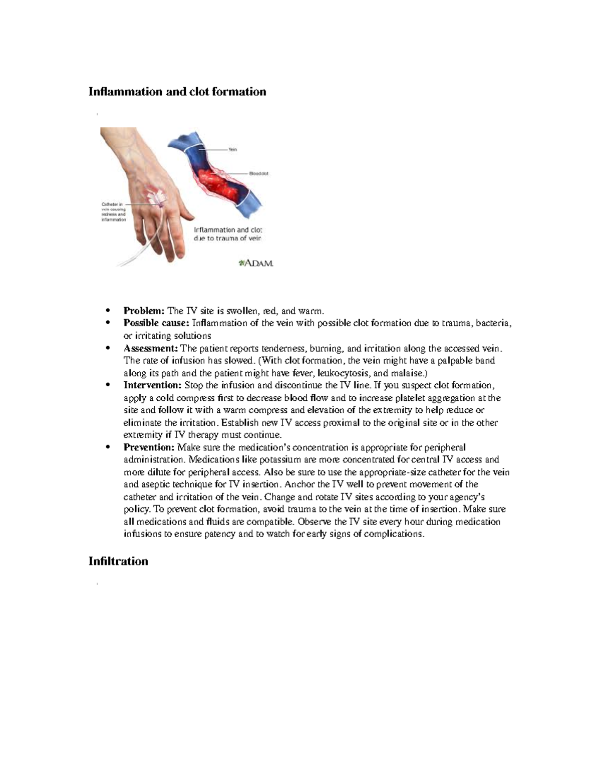 IV Problems - iv issues - Inflammation and clot formation Problem: The ...