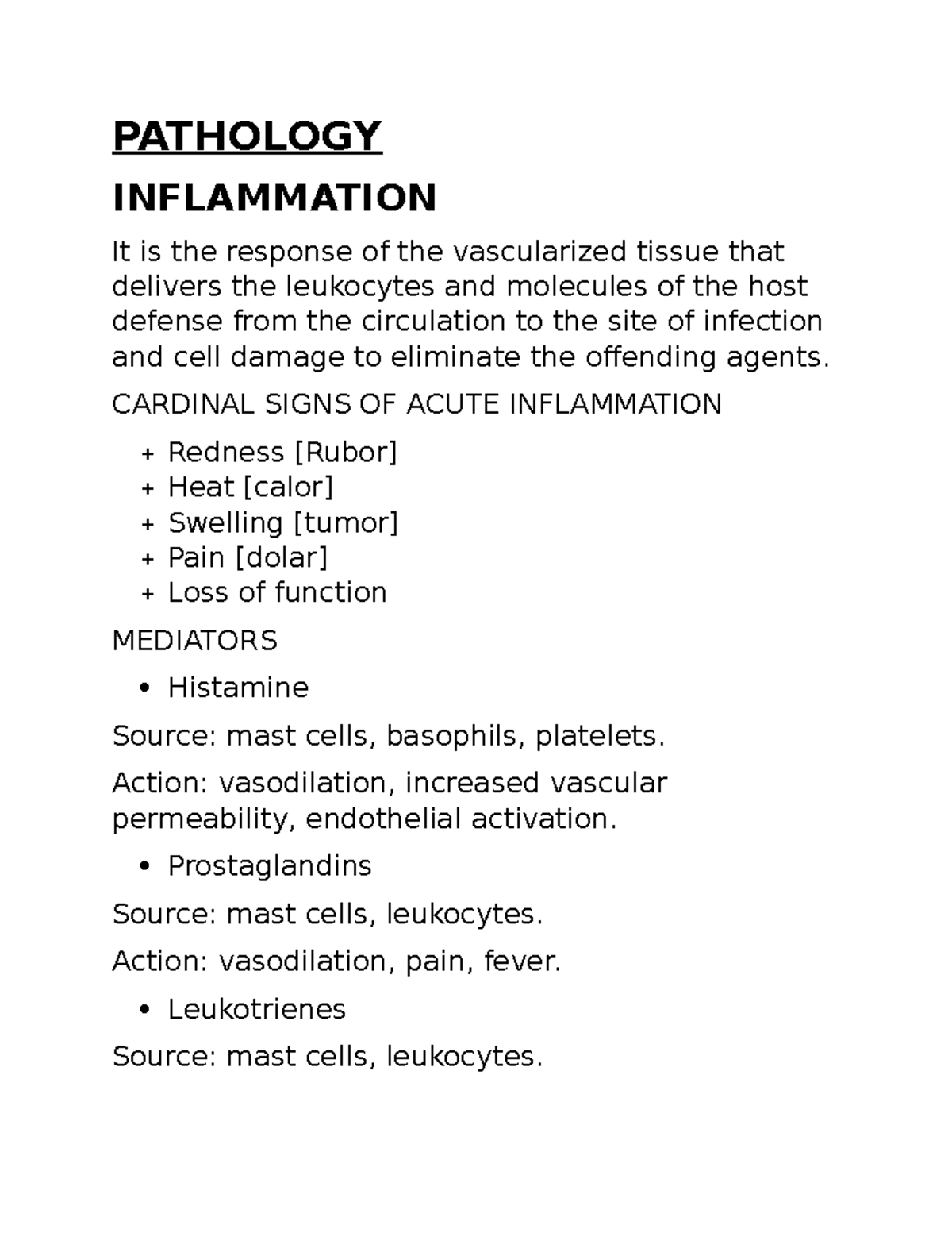 Pathology notes - PATHOLOGY INFLAMMATION It is the response of the ...