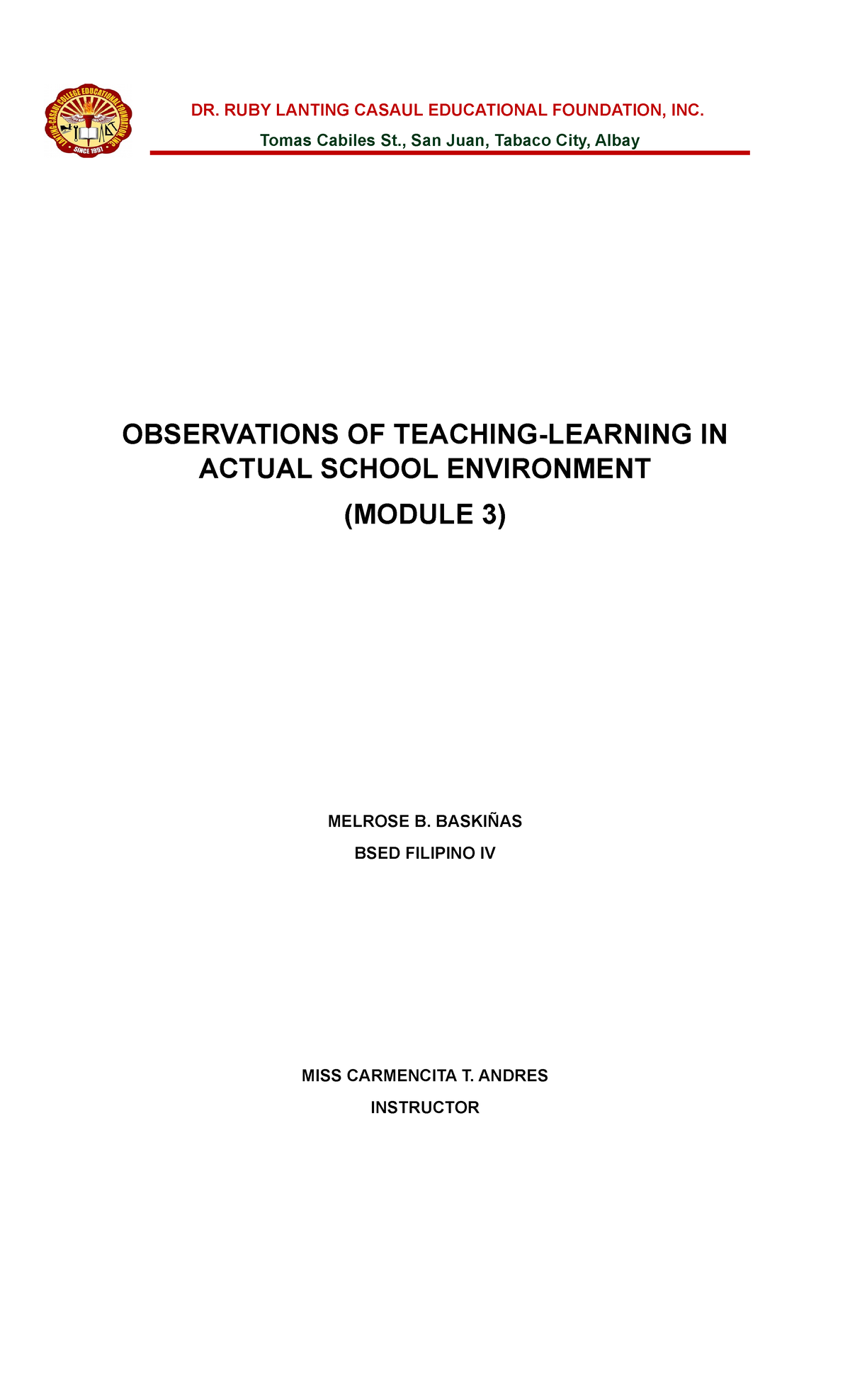 Module 3 (observation) - DR. RUBY LANTING CASAUL EDUCATIONAL FOUNDATION ...