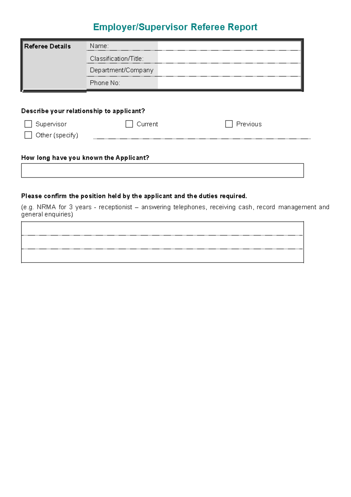 Referee Form - Employer/Supervisor Referee Report Referee Details Name ...