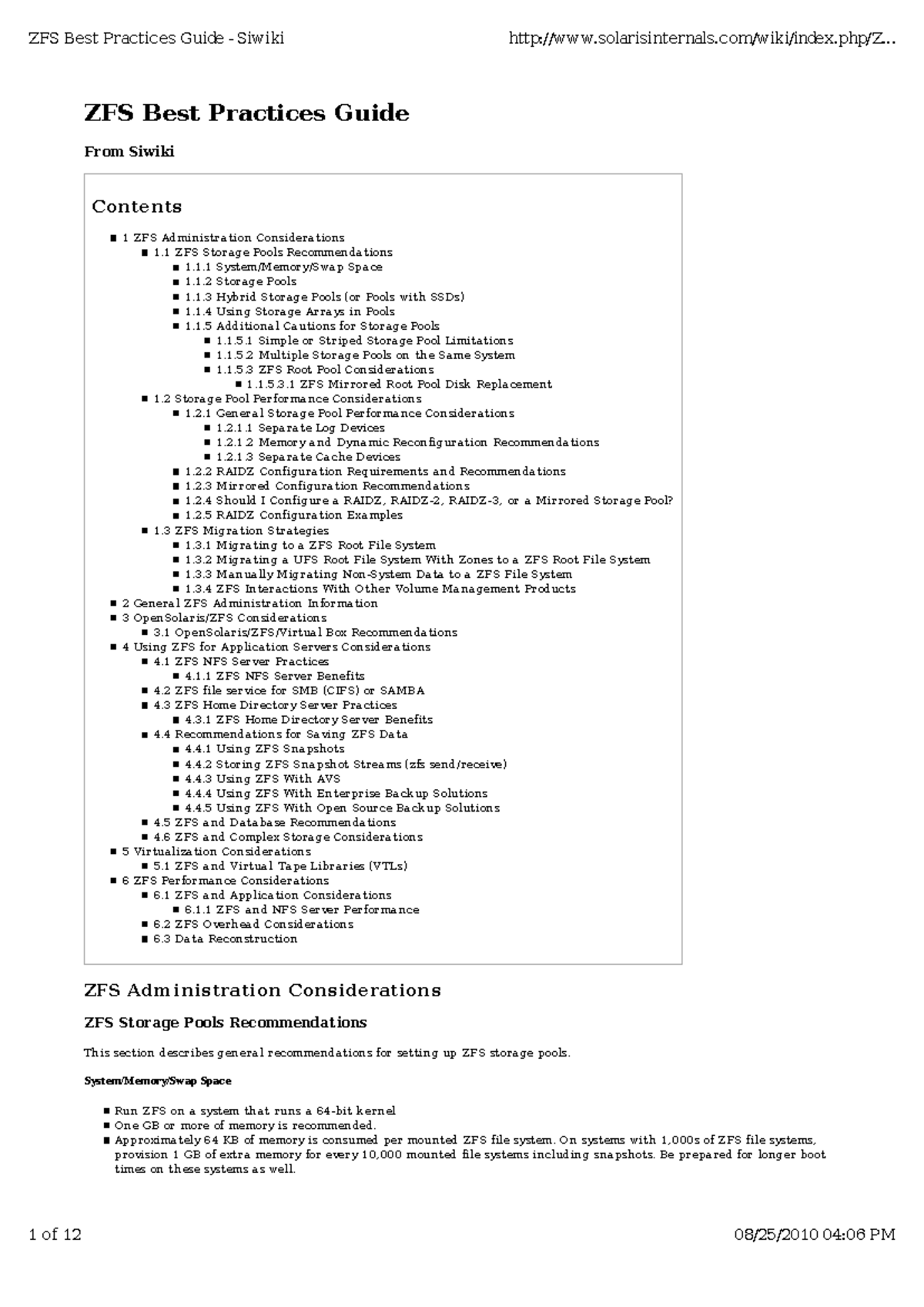 Zfs best practices - aaa - ZFS Best Practices Guide From Siwiki Contents 1 ZFS Administration ...