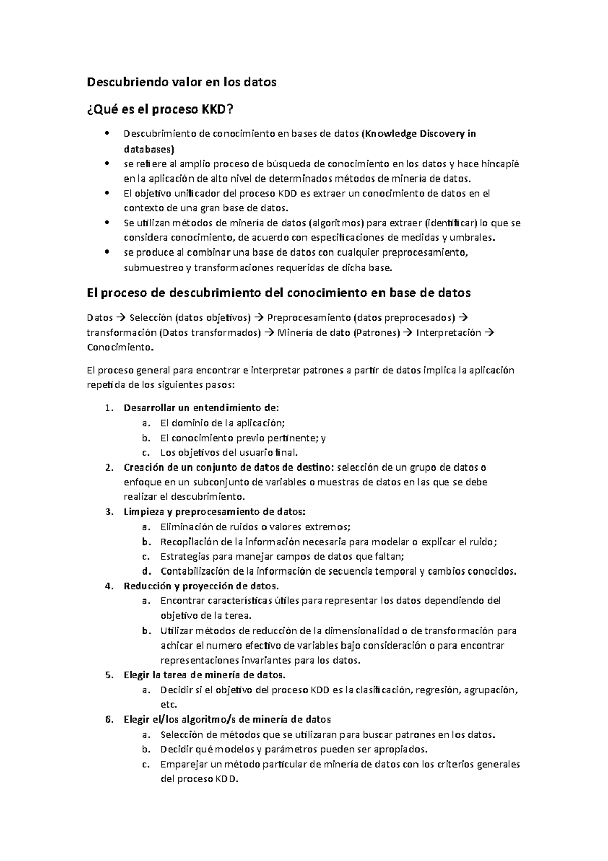 resumen unidad 2 - Descubriendo valor en los datos ¿Qué es el proceso ...