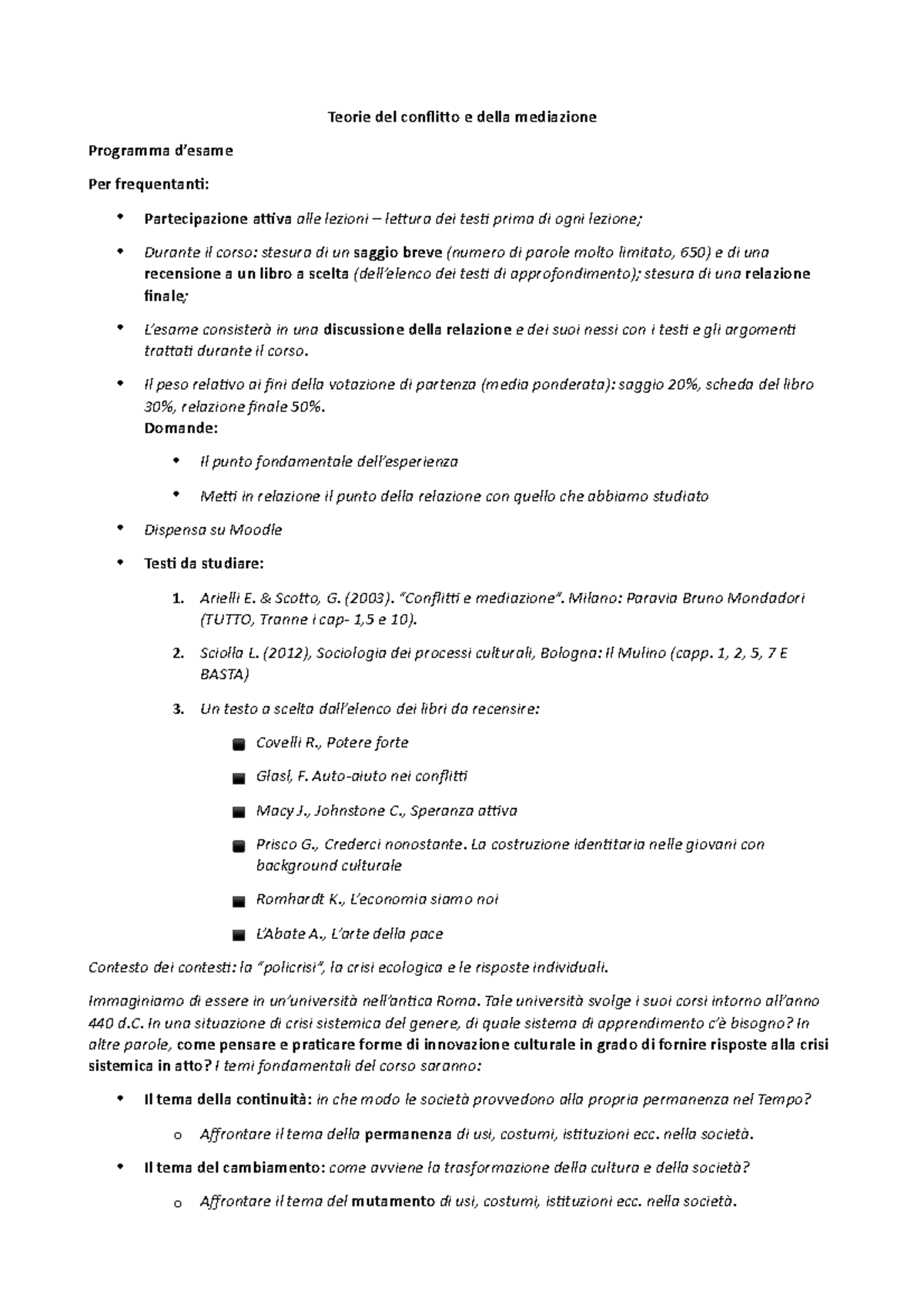 Teorie del conflitto e della mediazione - Teorie del confli,o e della mediazione Programma d ...