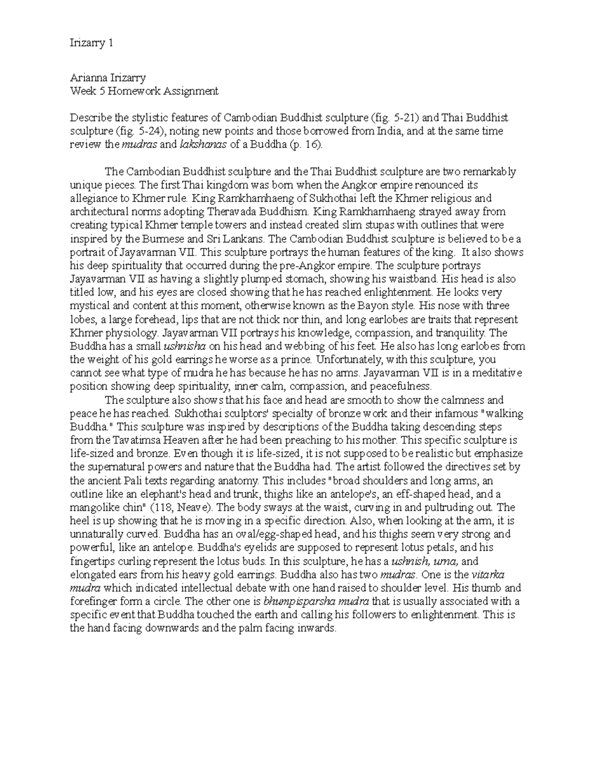Week 5 HW - Week 5 HW - Irizarry 1 Arianna Irizarry Week 5 Homework Assignment Describe the ...