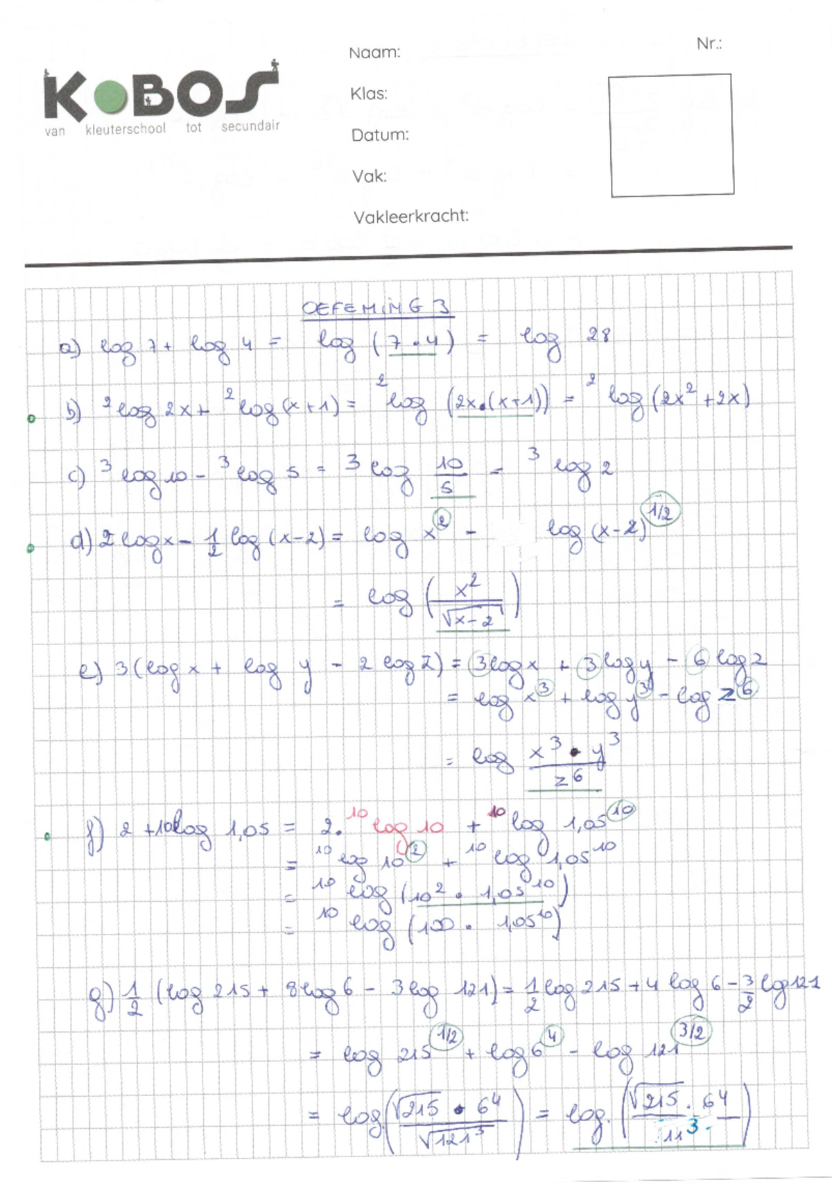 Wis logaritmische functies oefening 3 en 4 - Wiskunde - Studocu