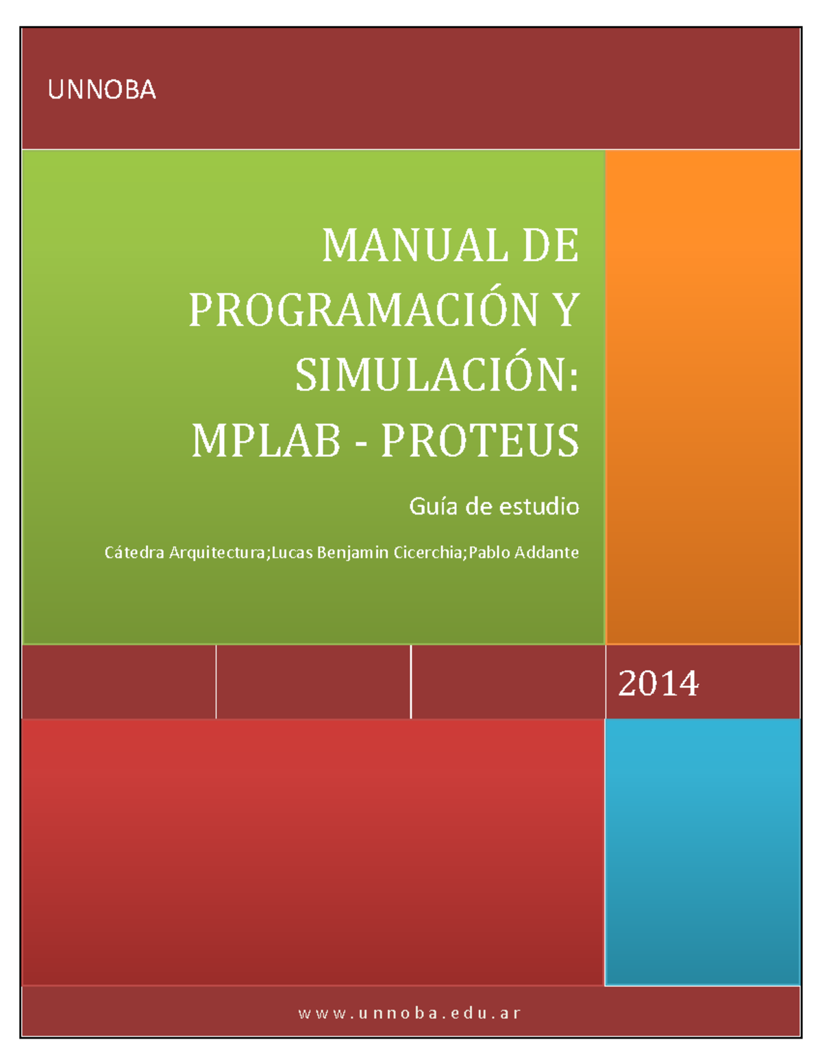 Manual de Programacion y Simulacion PIC - w w w. u n n o b a. e d u. a ...