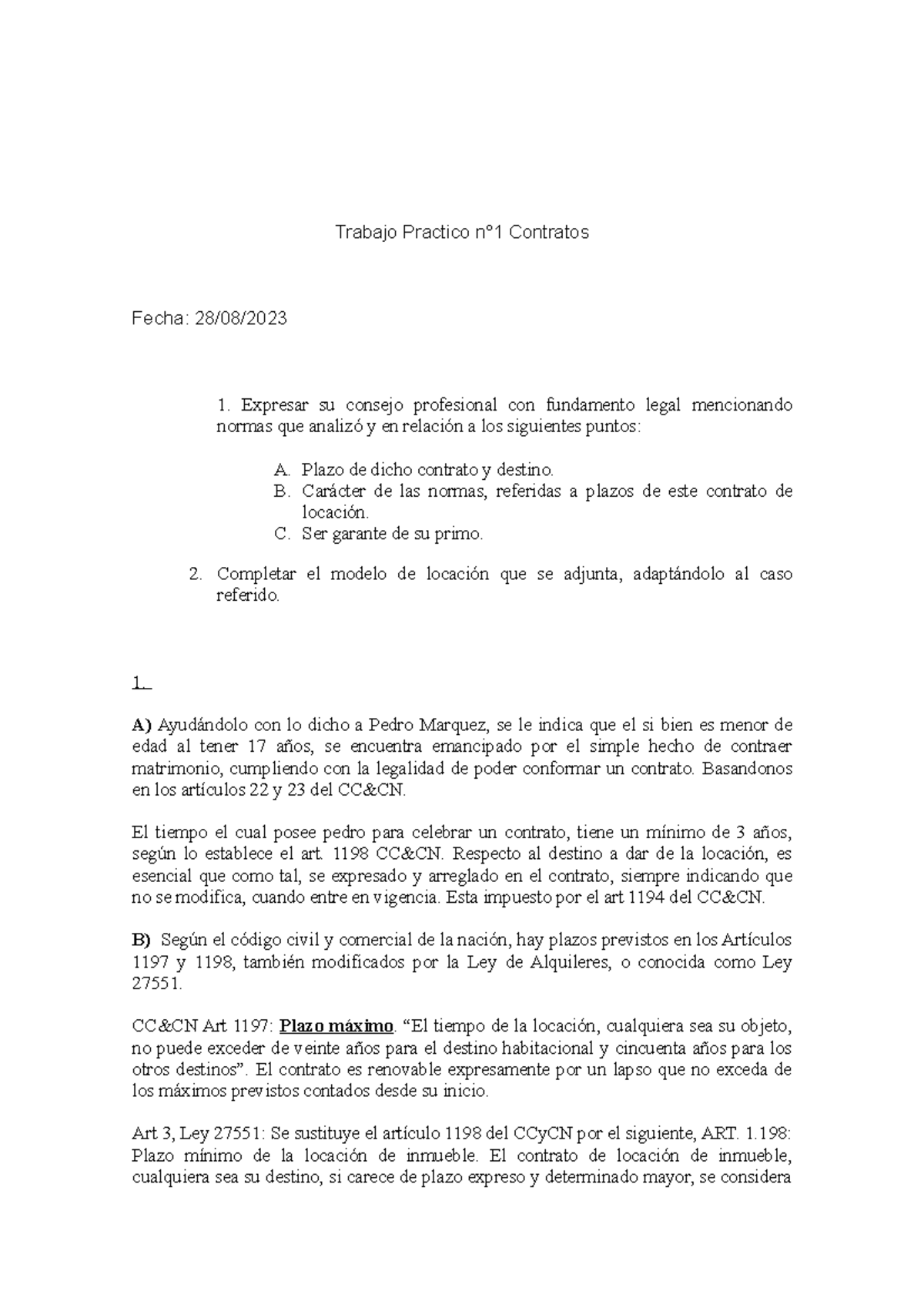 Trabajo Practico n° 1 Contratos - Trabajo Practico n°1 Contratos Fecha: 28/08/ Expresar su ...