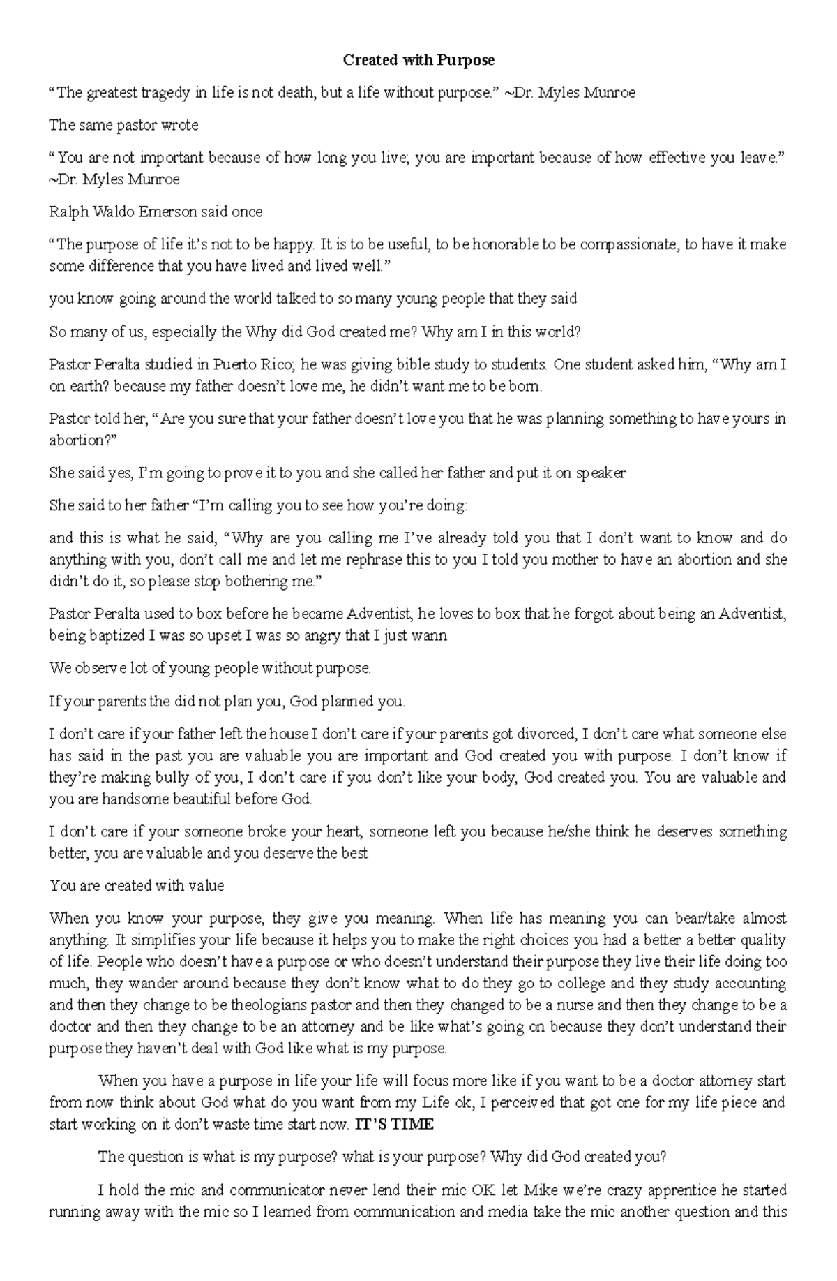 Created with Purpose - Created with Purpose “The greatest tragedy in ...