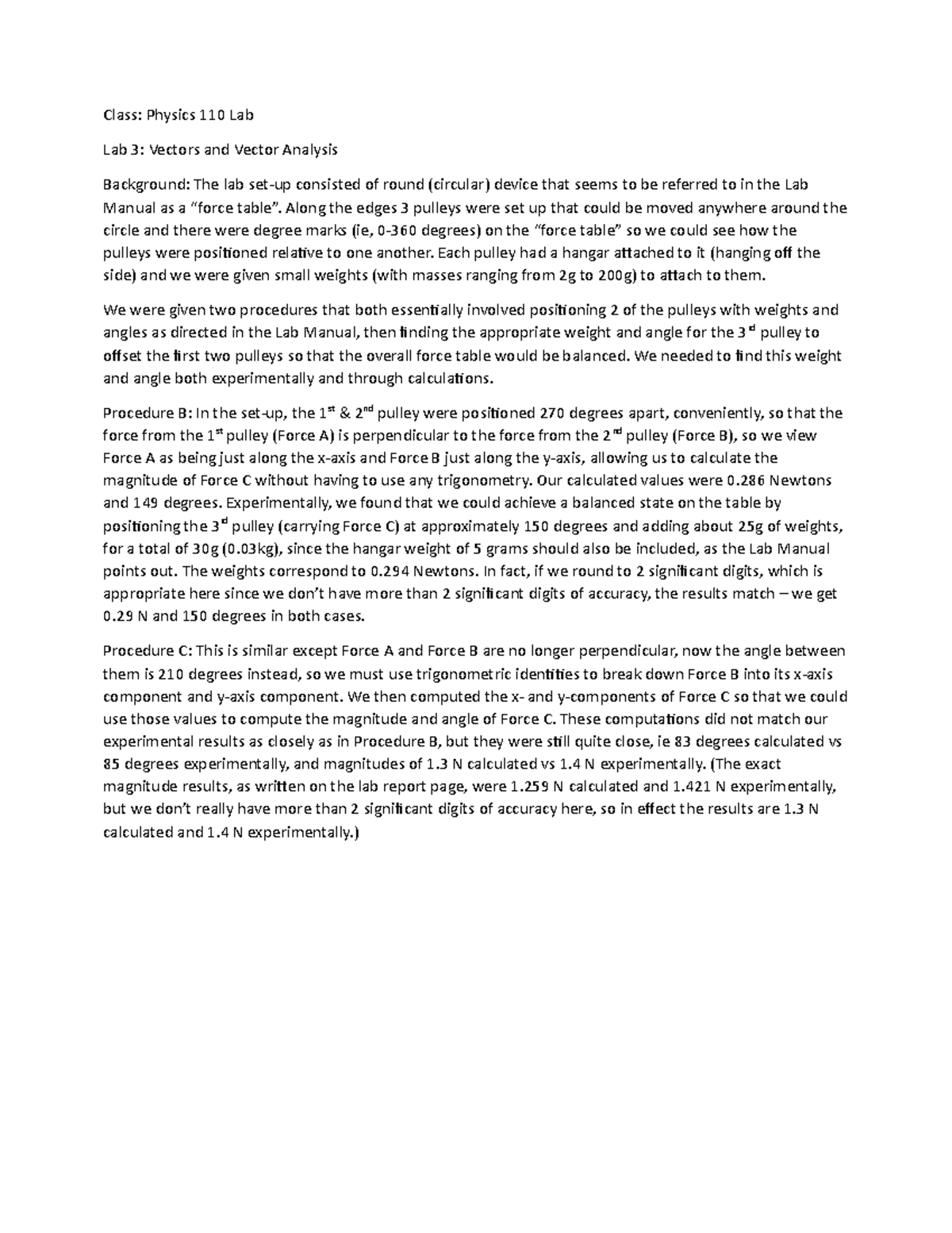 Phys 110 Lab Report 3 - Class: Physics 110 Lab Lab 3: Vectors and ...