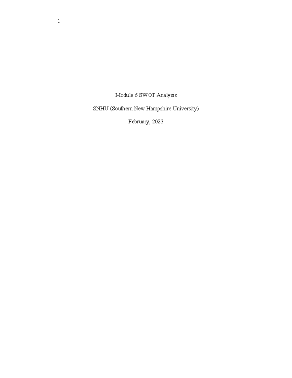 MKT205MOD6 Swotana - swot analysis module six - MKT-205 - 1 Module 6 ...