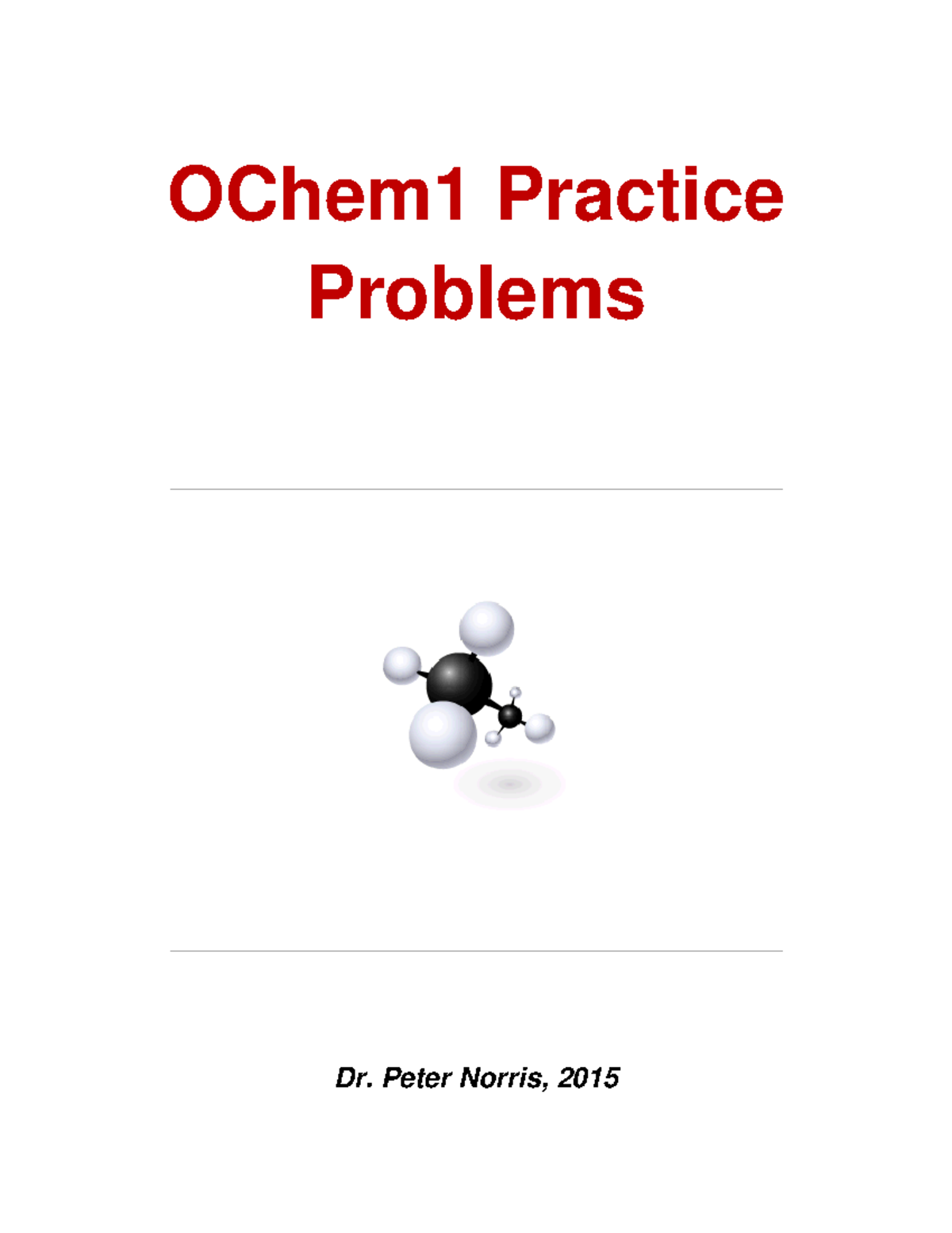 Klein Ochem 1 Pracitce Problems - OChem1 Practice Problems - Studocu