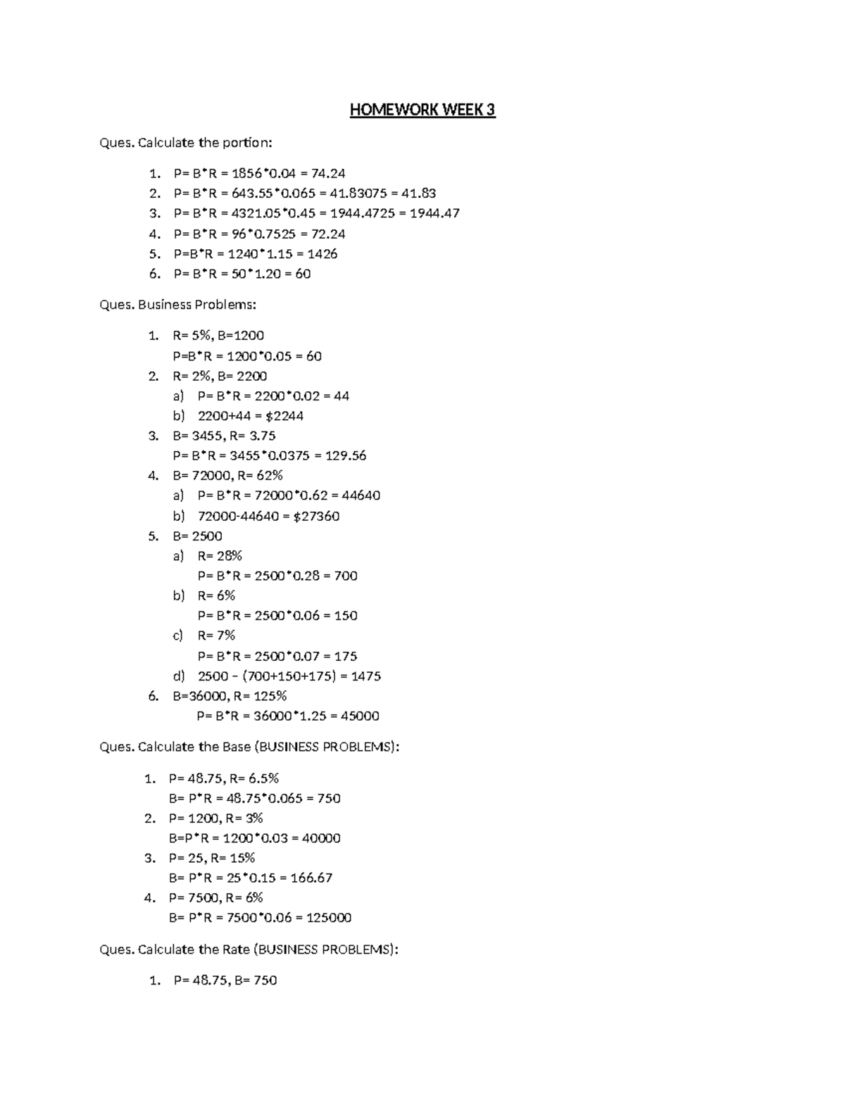 Home work of Maths week 3 - HOMEWORK WEEK 3 Ques. Calculate the portion ...