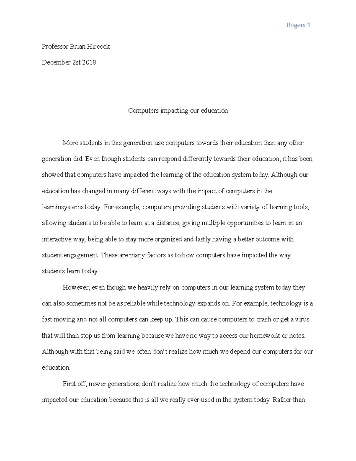 COIS 3820 Assignment 2 - Cois 3820 - Rogers 1 Professor Brian Hircock ...