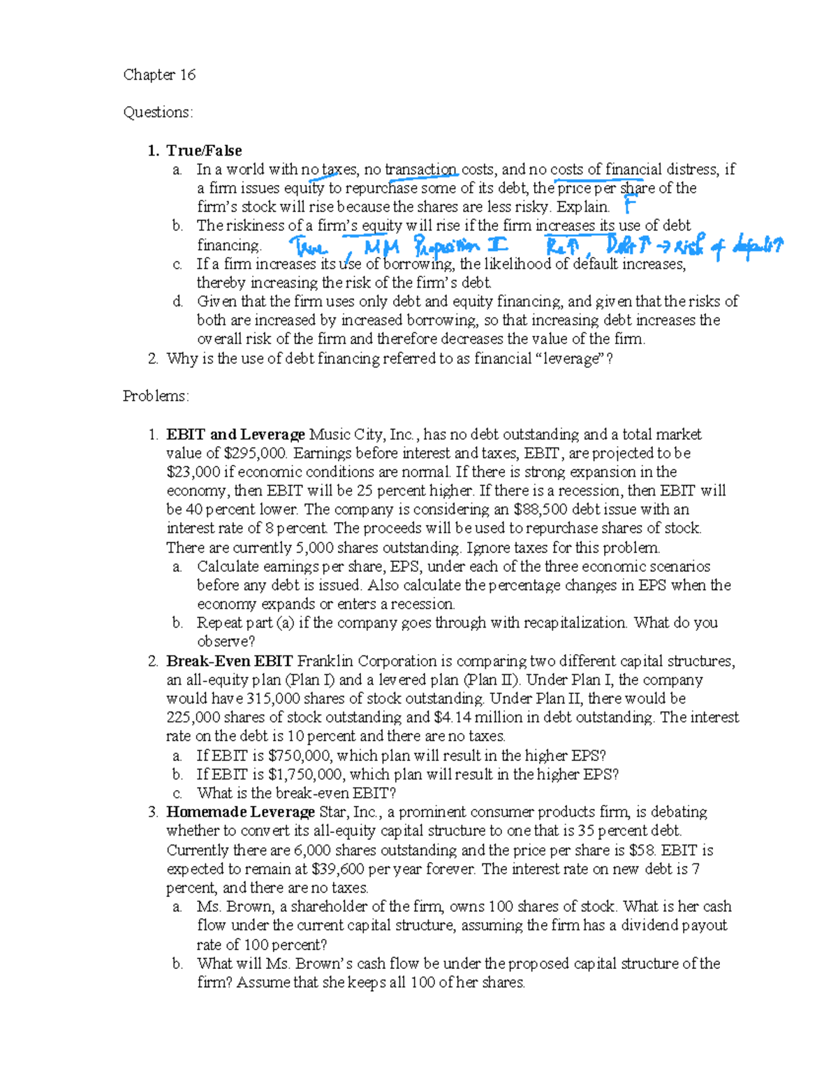 Tut 4 CFI 2 - ... - Chapter 16 Questions: 1. True/False a. In a world with no taxes, no ...